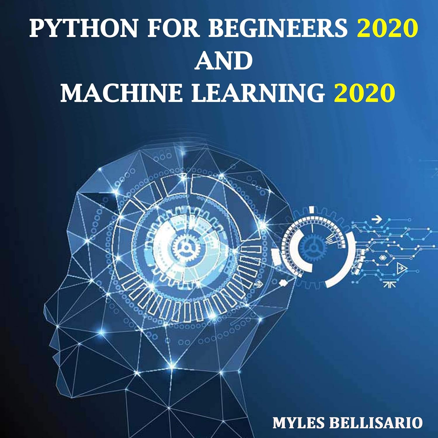 Amazon.com: PYTHON FOR BEGINNERS and Machine Learning 2020 : Smarter ...