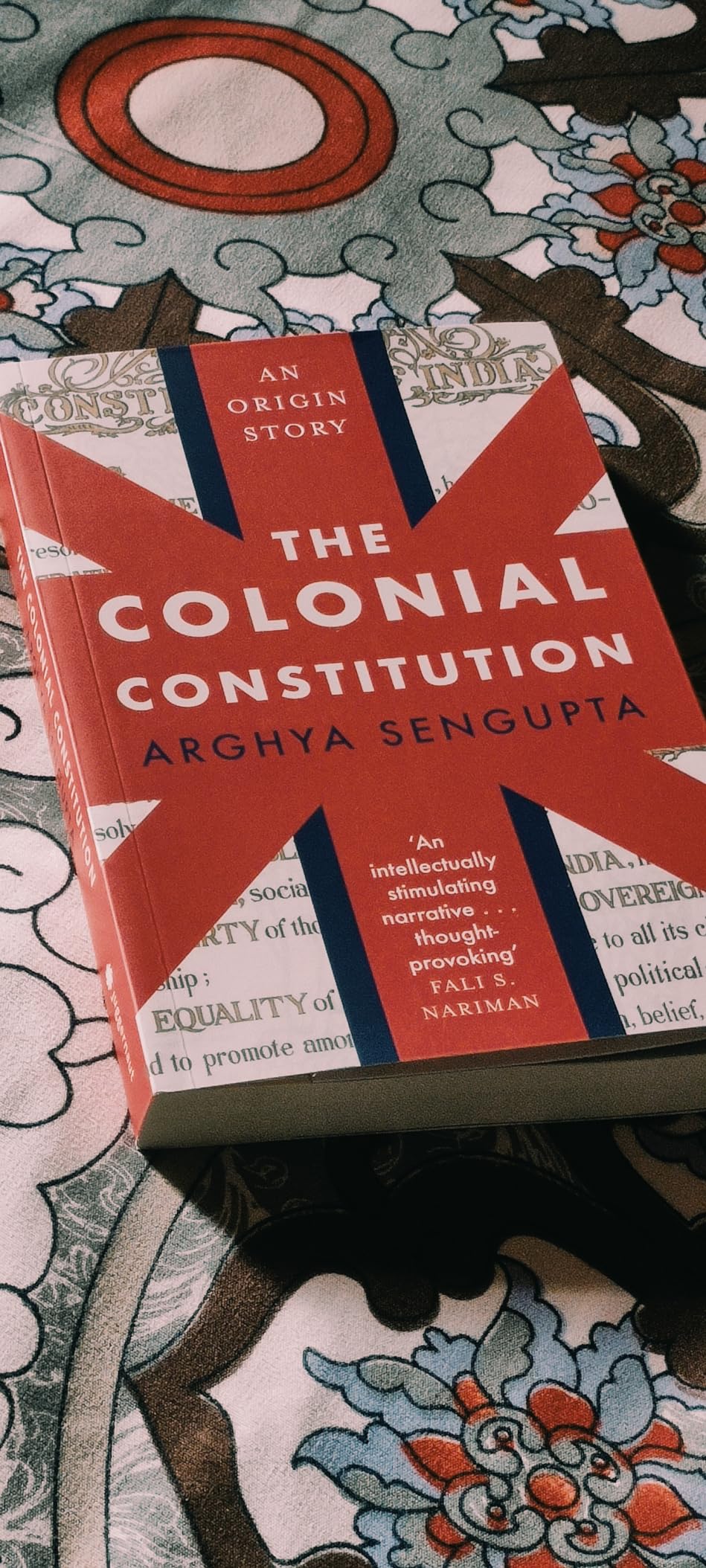 The Colonial Constitution : Arghya Sengupta: Amazon.in: Books