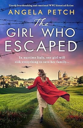 The Girl Who Escaped: Utterly heartbreaking and emotional WW2 historical fiction - Kindle ...