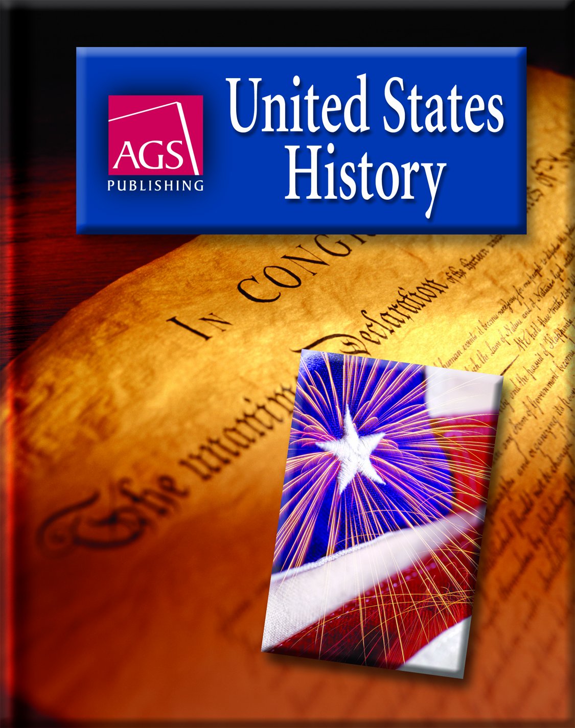 UNITED STATES HISTORY STUDENT TEXT [Hardcover]: AGS Secondary ...