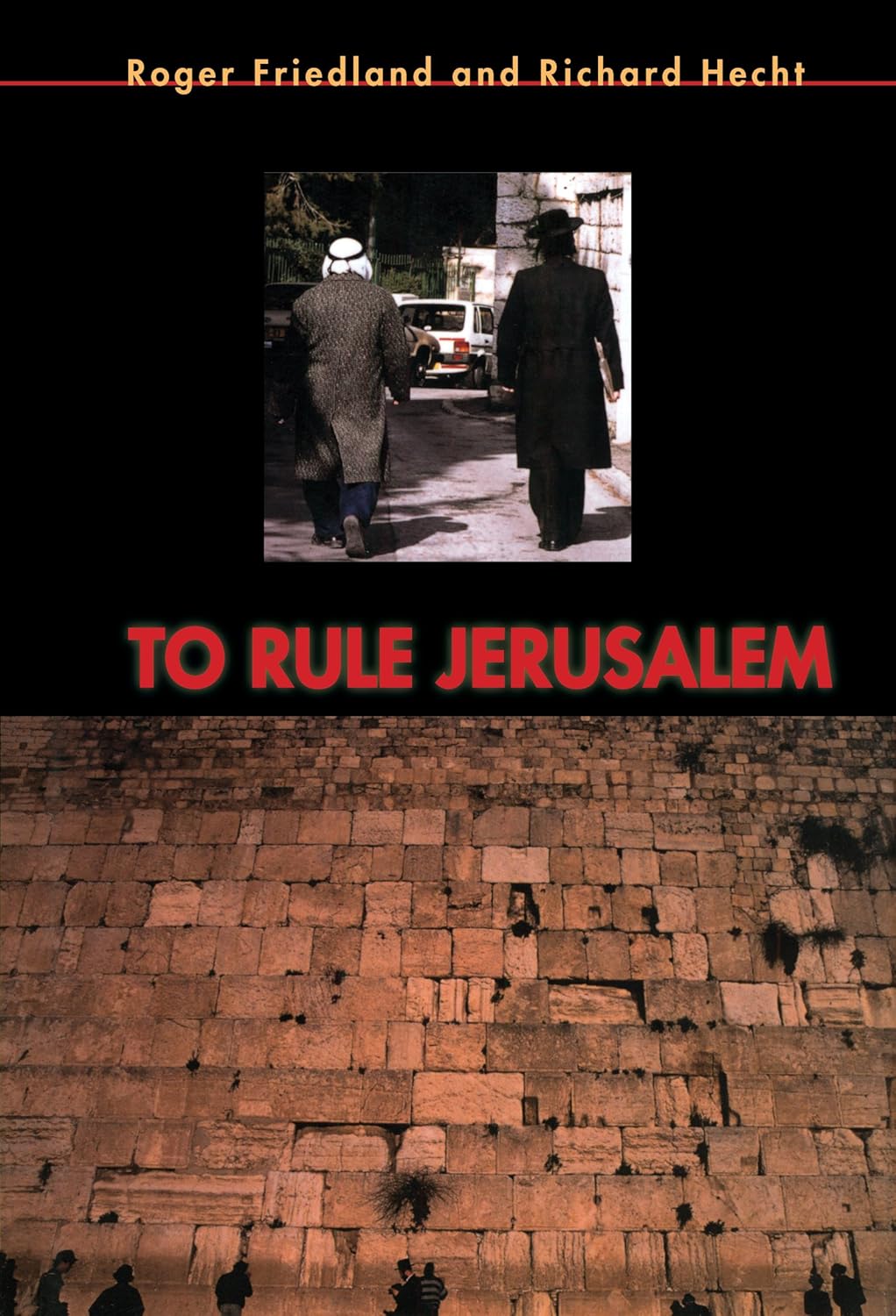To Rule Jerusalem (Cambridge Cultural Social Studies) - Kindle edition ...