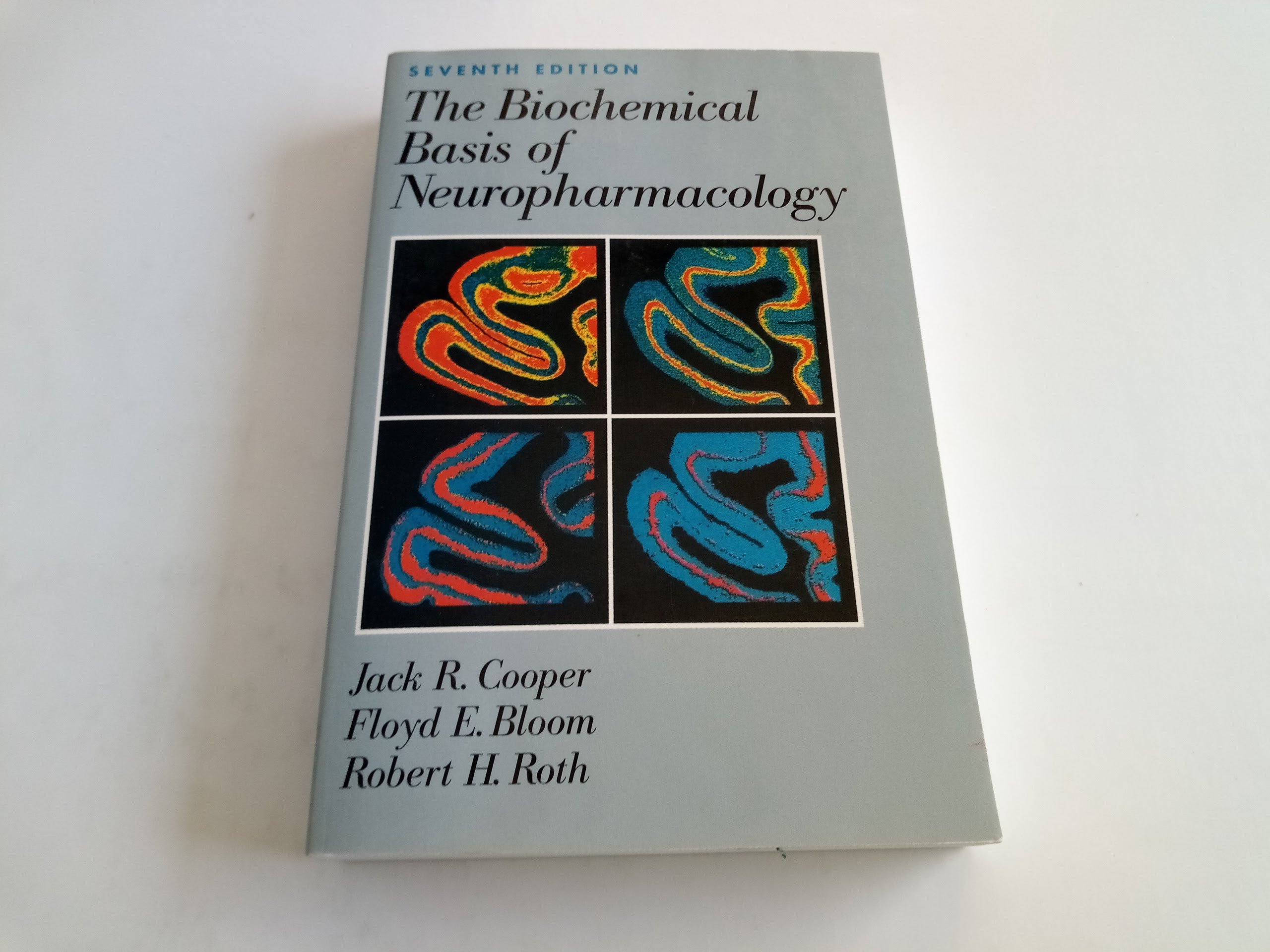 The Biochemical Basis of Neuropharmacology : Cooper, Jack R., Bloom ...