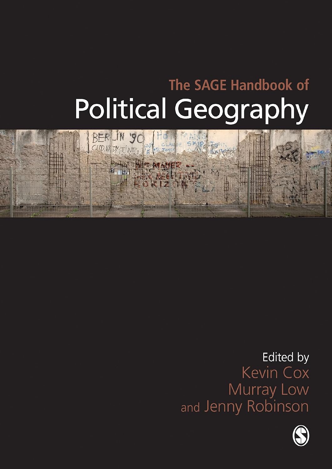 The SAGE Handbook of Political Geography eBook : COX, KEVIN, Low ...