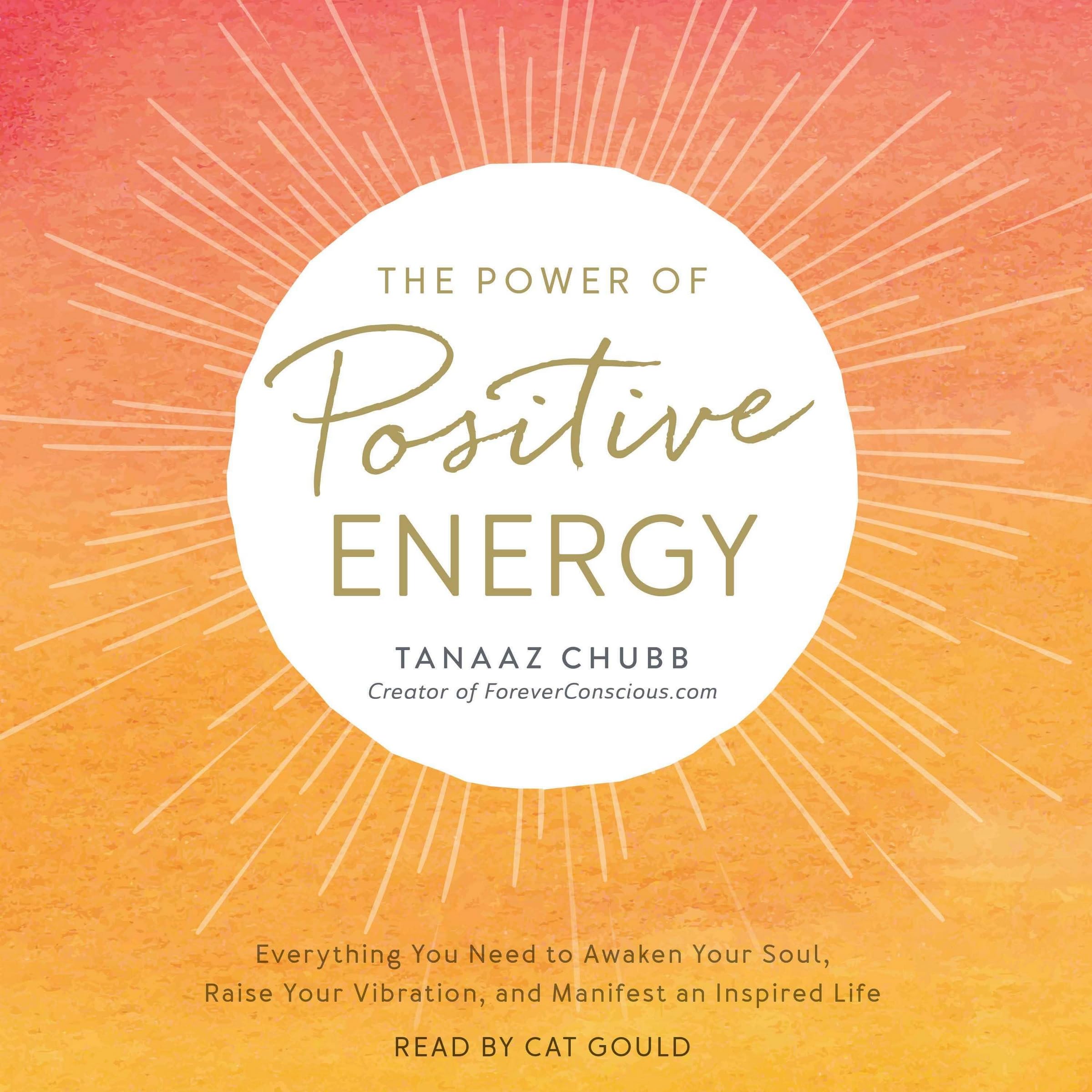 Amazon.com: The Power of Positive Energy: Everything You Need to Awaken ...