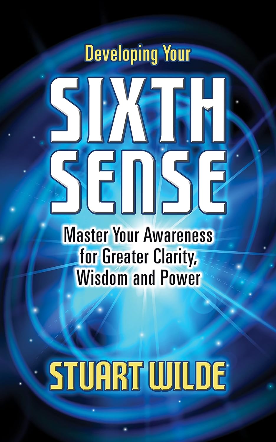Amazon.com: Developing Your Sixth Sense: Master Your Awareness for ...