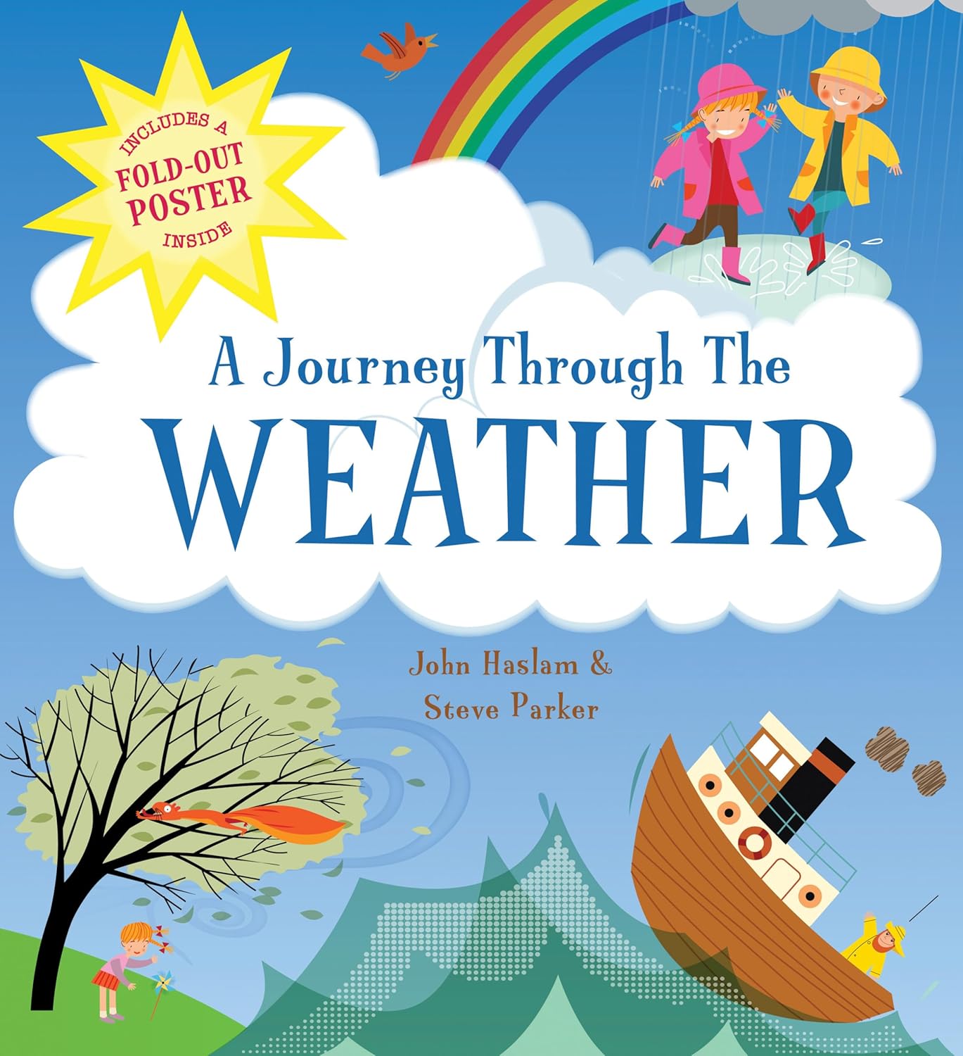 A Journey Through the Weather: Parker, Steve, Haslam, John ...