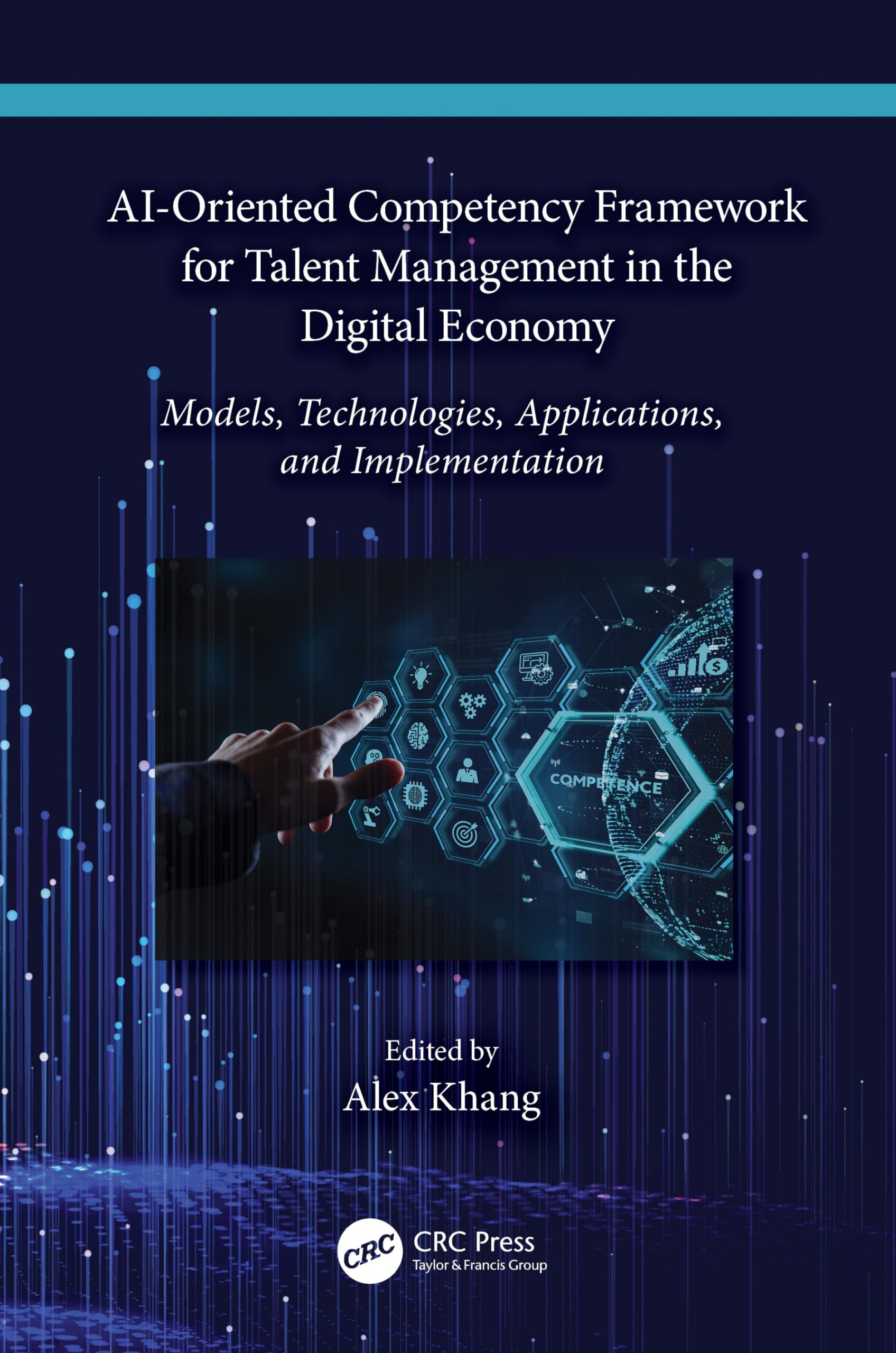 AI-Oriented Competency Framework for Talent Management in the Digital ...