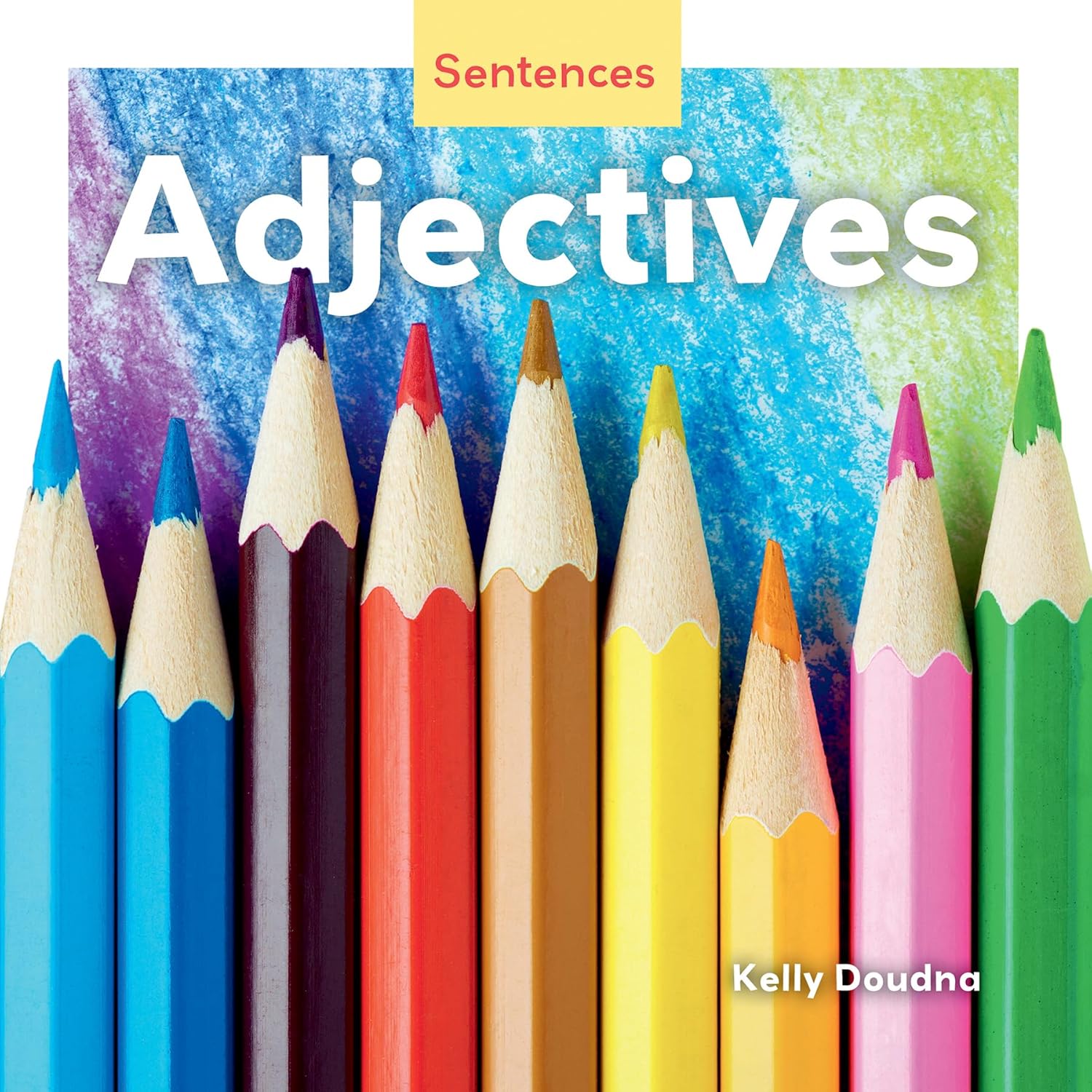 Amazon.com: Adjectives (Sentences (Az)): 9781098282752: Doudna, Kelly ...