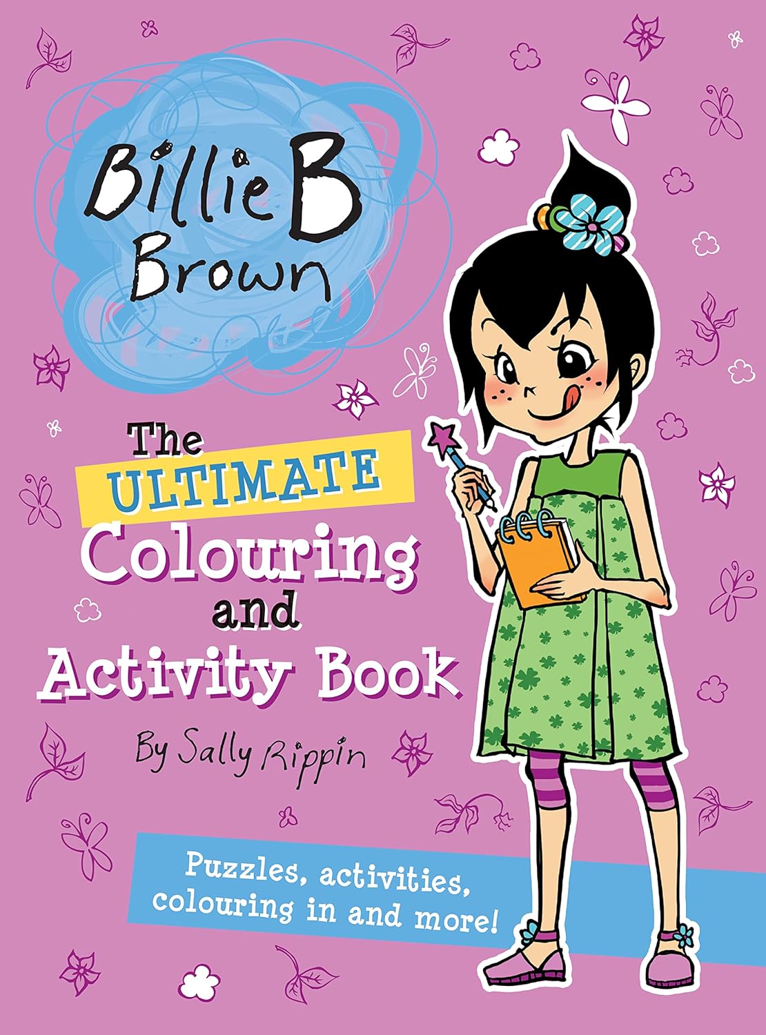 Billie B Brown: The Ultimate Colouring and Activity Book : Rippin ...