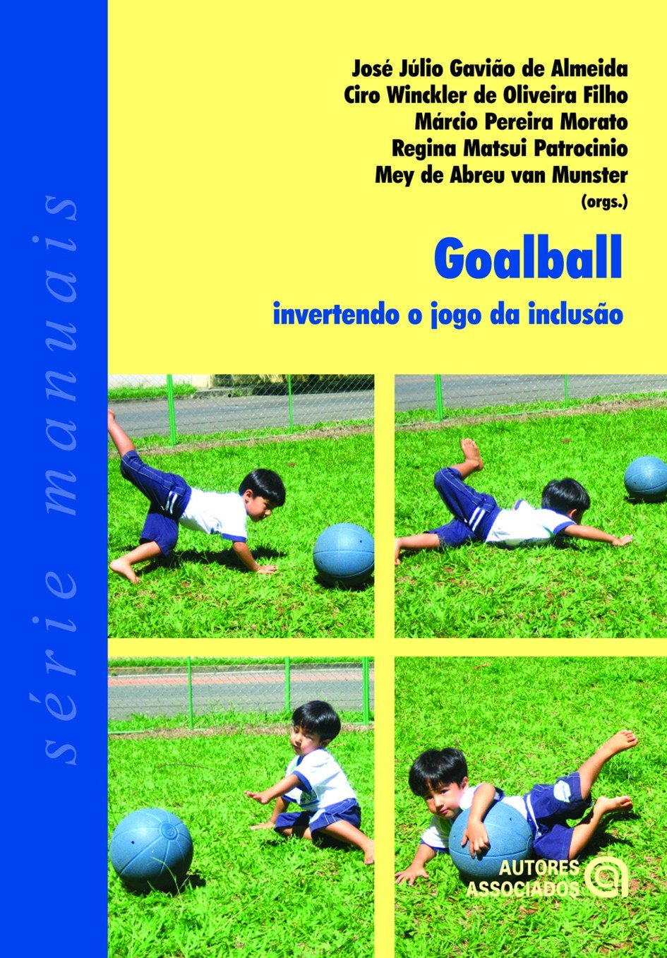 Amazon.com: Goalball. Invertendo o Jogo da Inclusão (Em Portuguese do ...