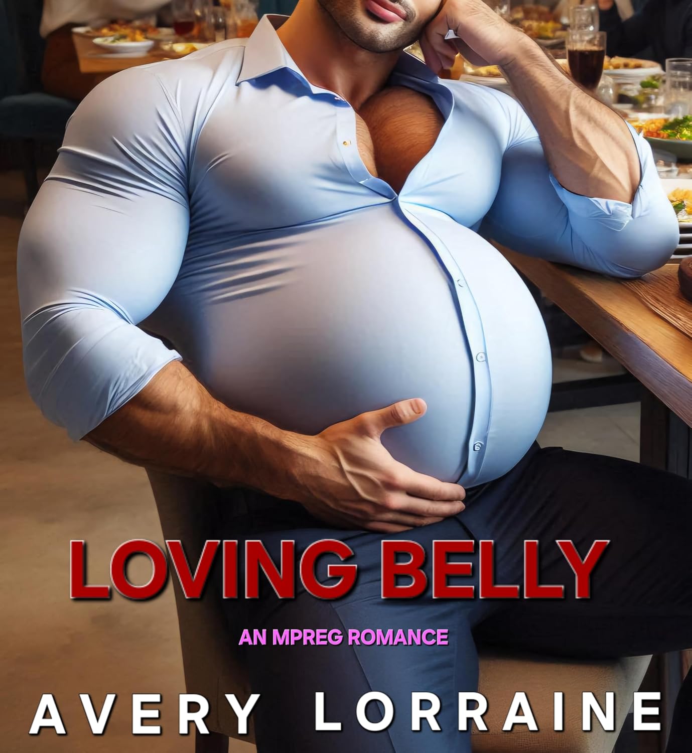 Loving Belly: An MPreg Romance (MPREG EROTICA) eBook : Lorraine, Avery: Amazon.com.au: Kindle Store