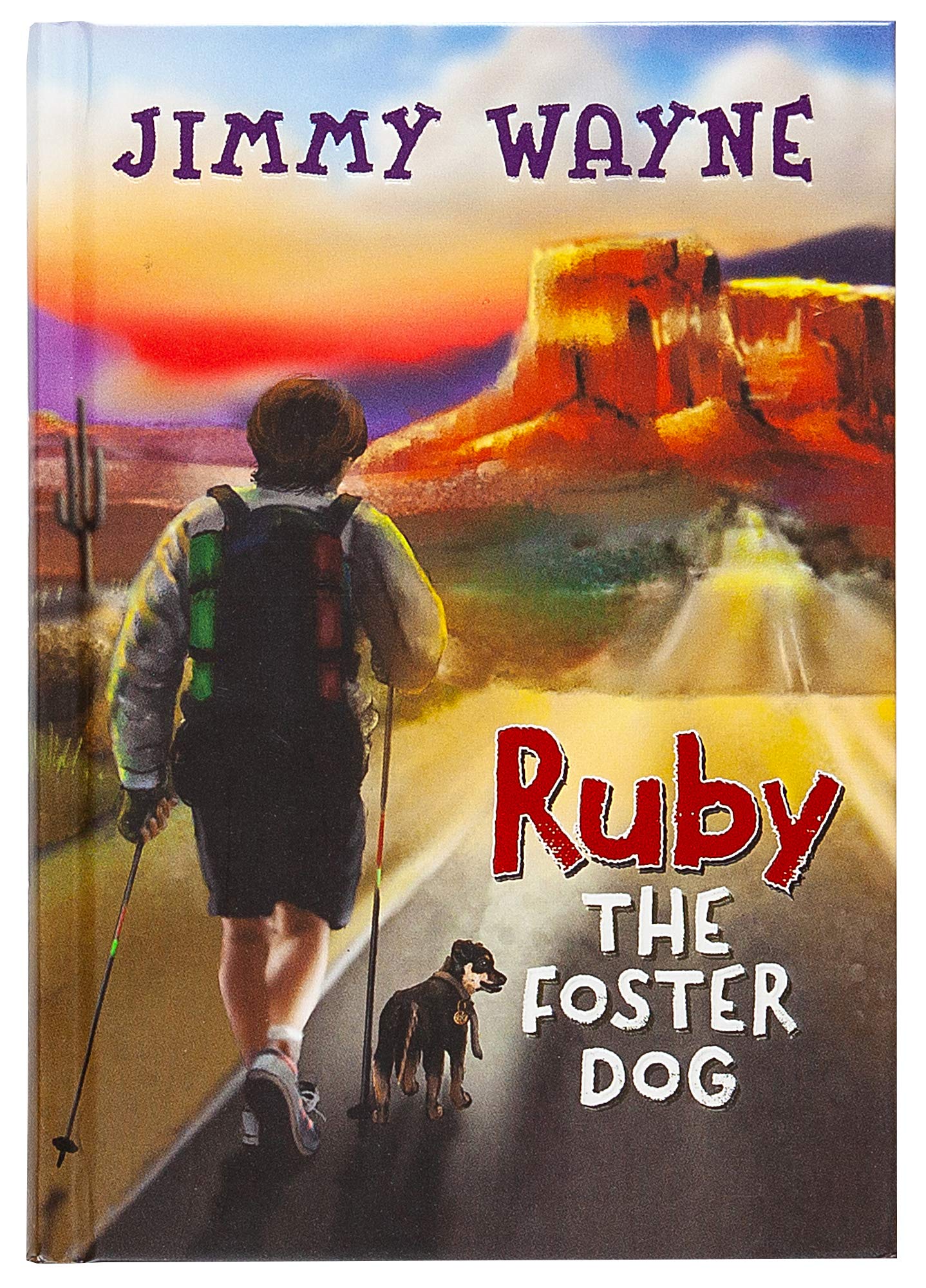 Amazon.com: Ruby the Foster Dog: 9781424554089: Wayne, Jimmy, Ulasowski ...