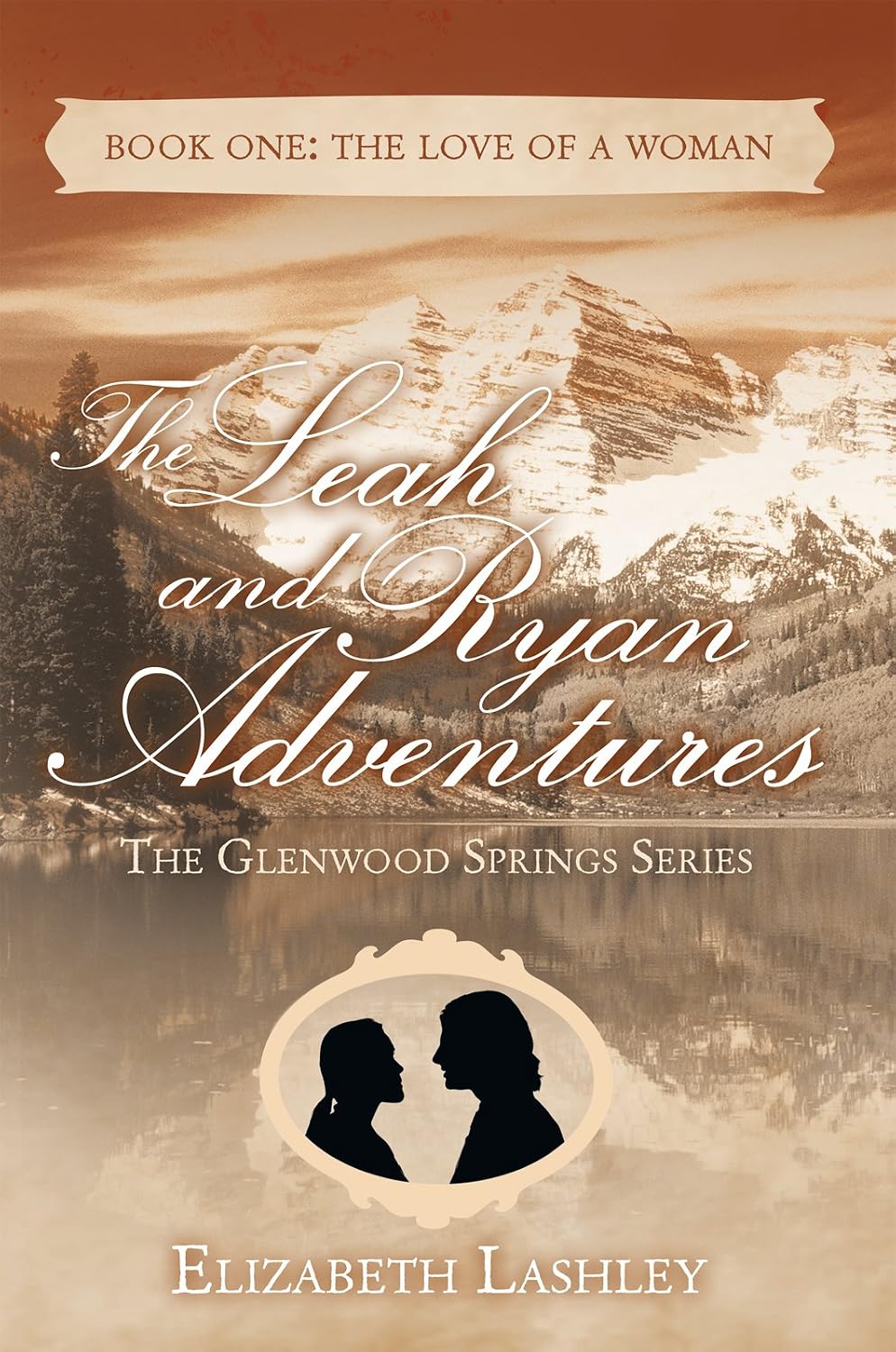 The Glenwood Springs Series the Leah and Ryan Adventures: Book One: the ...