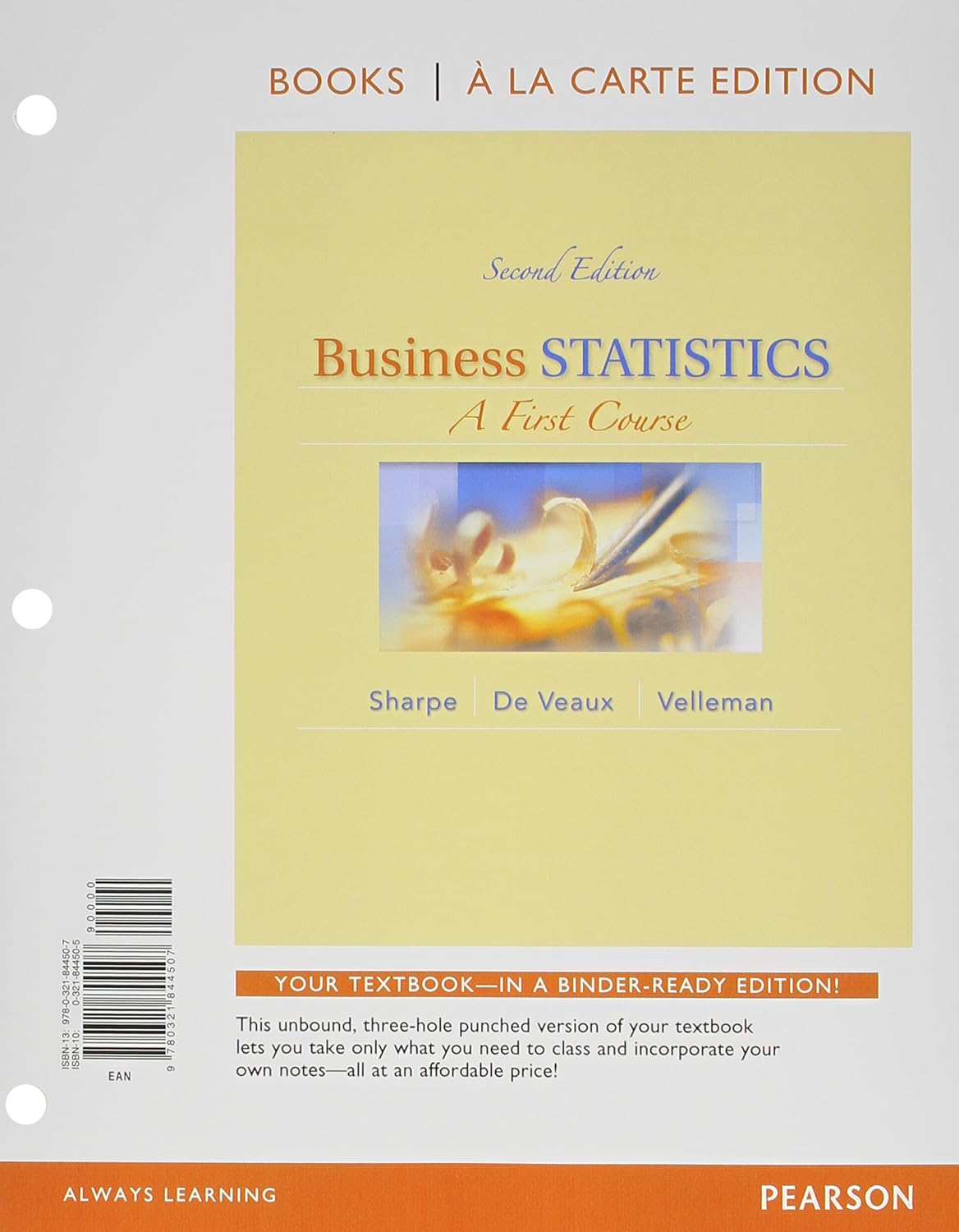 Business Statistics: A First Course, Student Value Edition plus NEW ...