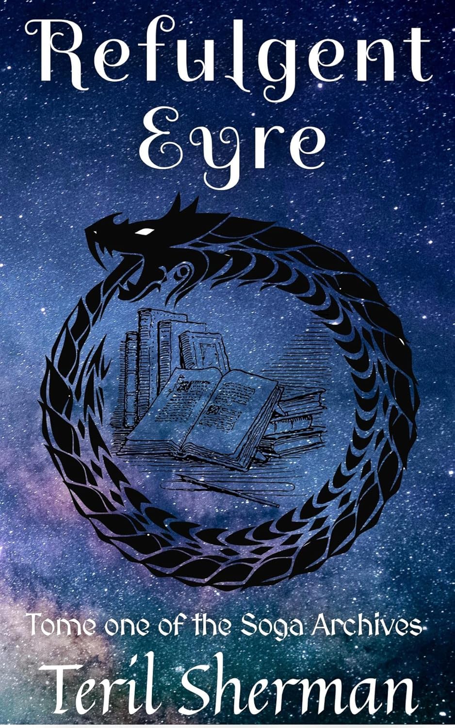 Refulgent Eyre eBook : Sherman, Teril: Amazon.in: Kindle Store