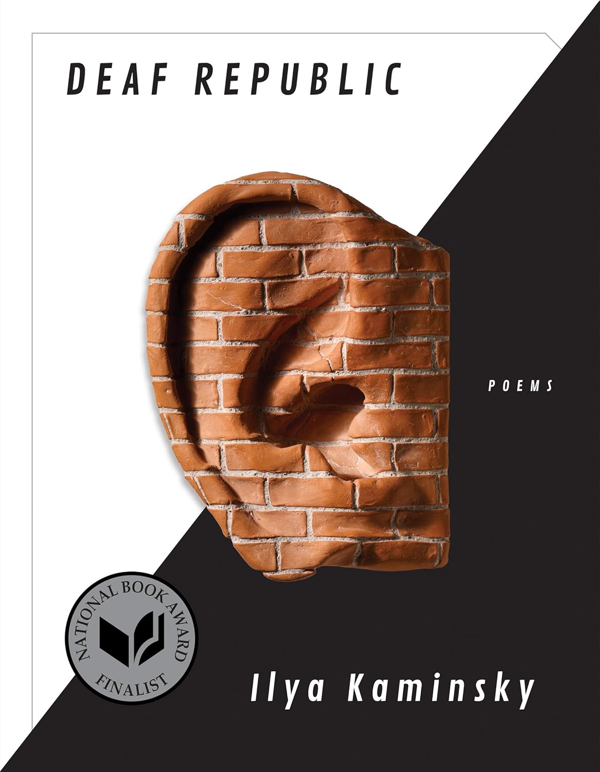 Deaf Republic: Poems: Kaminsky, Ilya: 9781555978310: Amazon.com: Books