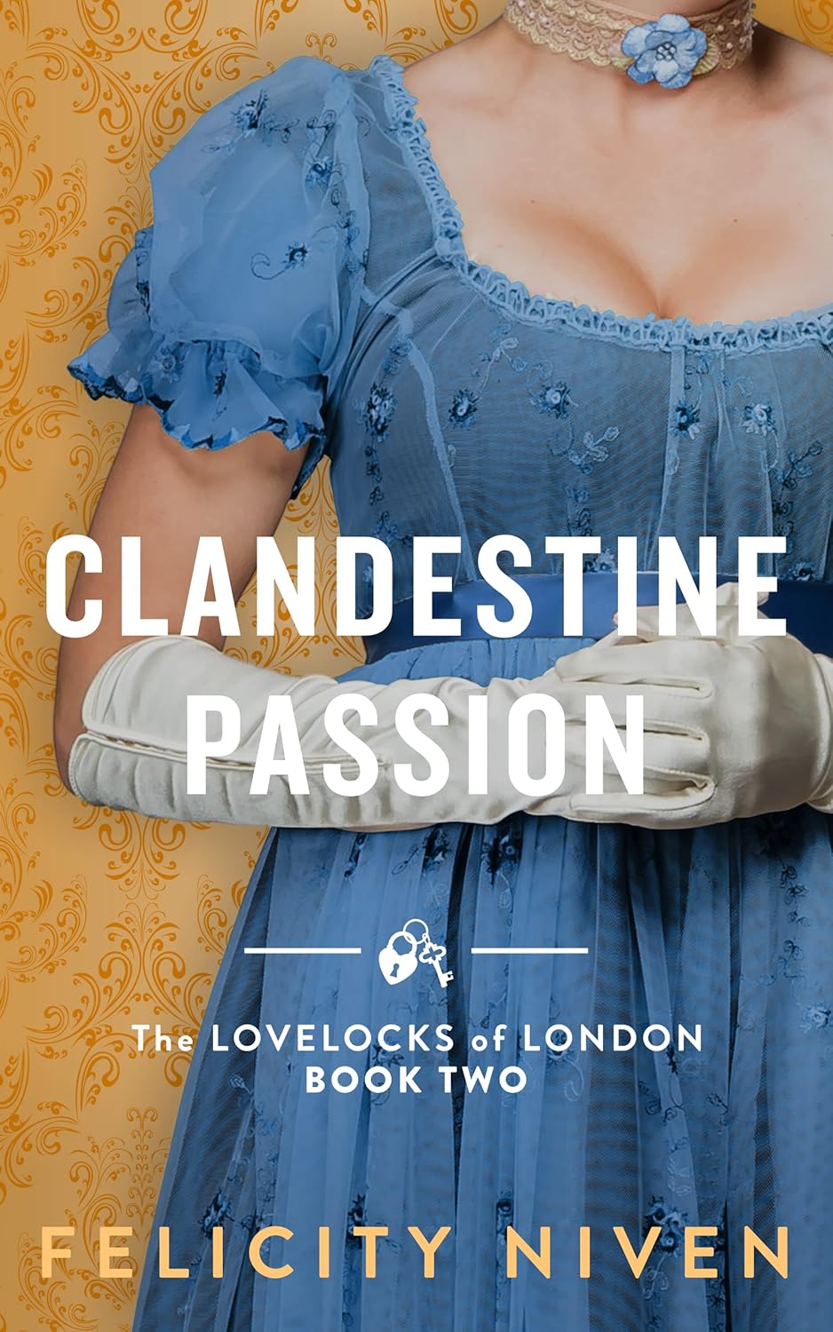 Amazon.com: Clandestine Passion (The Lovelocks of London Book 2) eBook ...