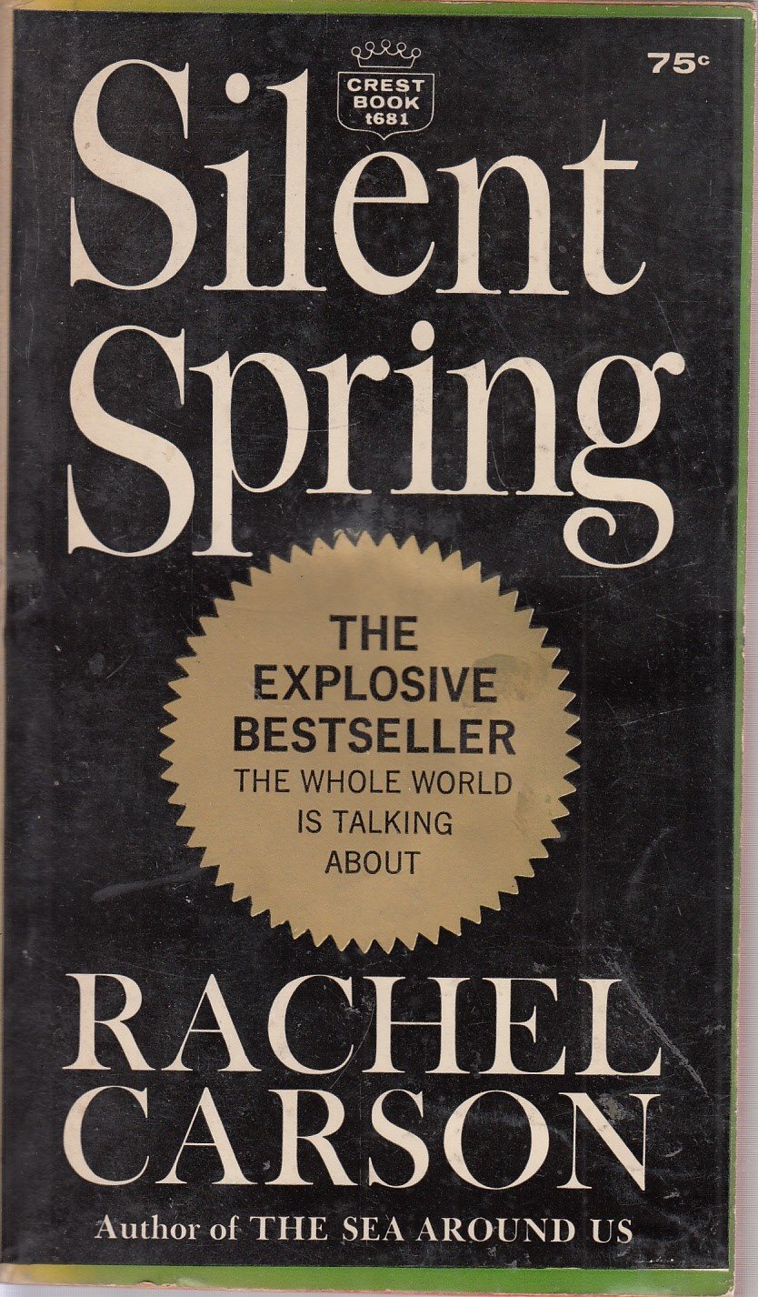Silent Spring: carson, rachel: 9780449014554: Amazon.com: Books