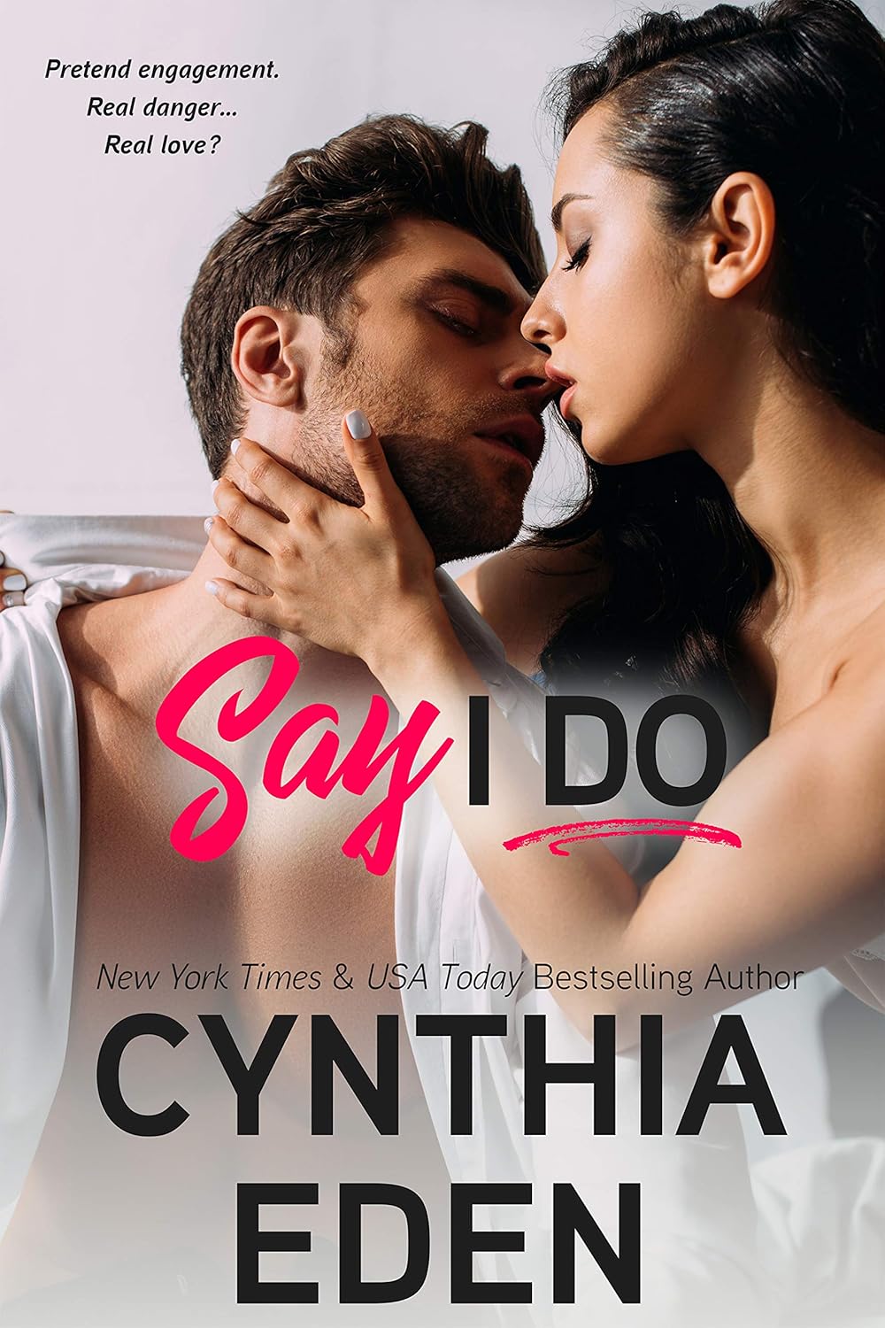 Say I Do (Wilde Ways Book 10) - Kindle edition by Eden, Cynthia. Romance Kindle eBooks @ Amazon.com.
