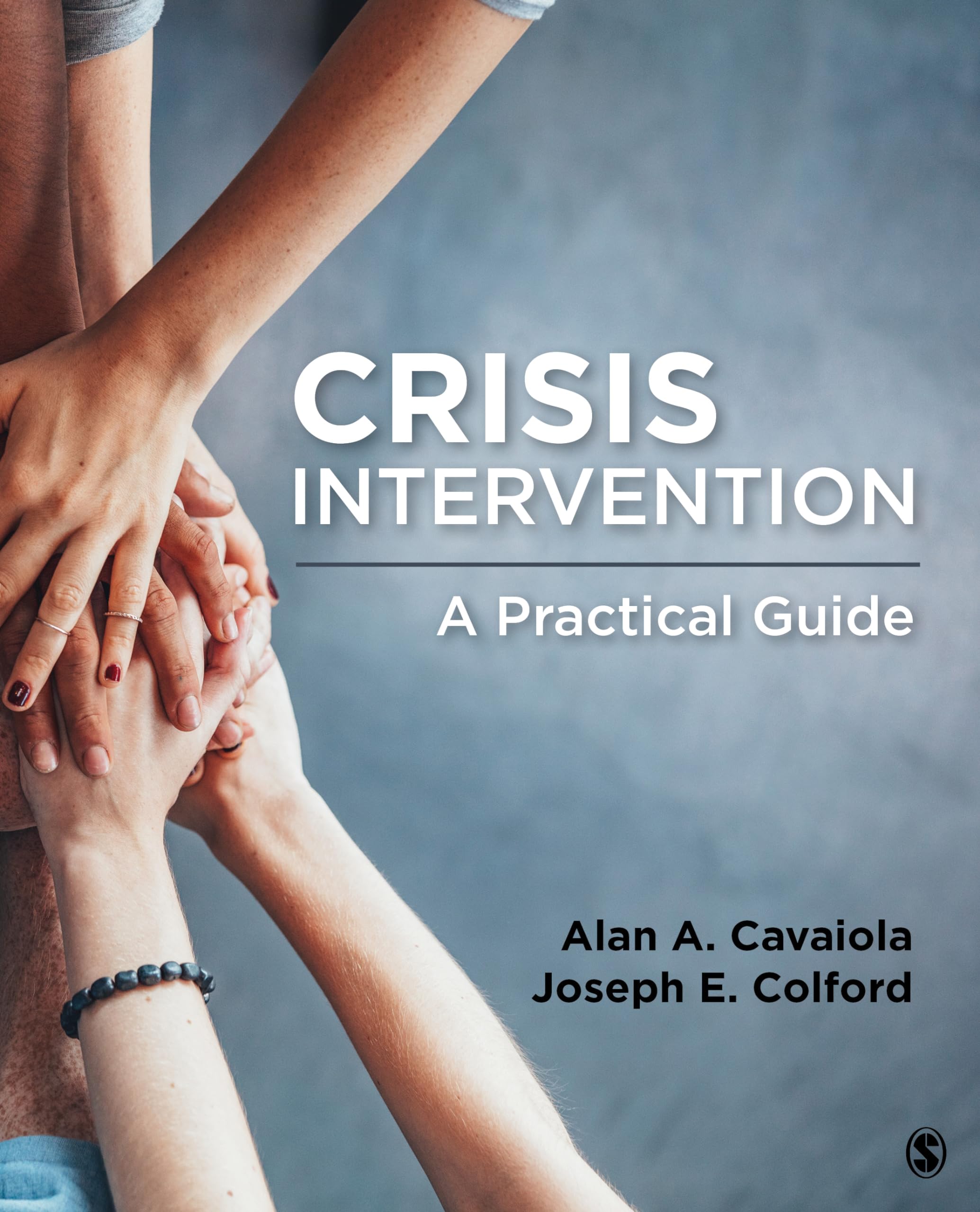 Amazon.com: Crisis Intervention: A Practical Guide: 9781506322384 ...