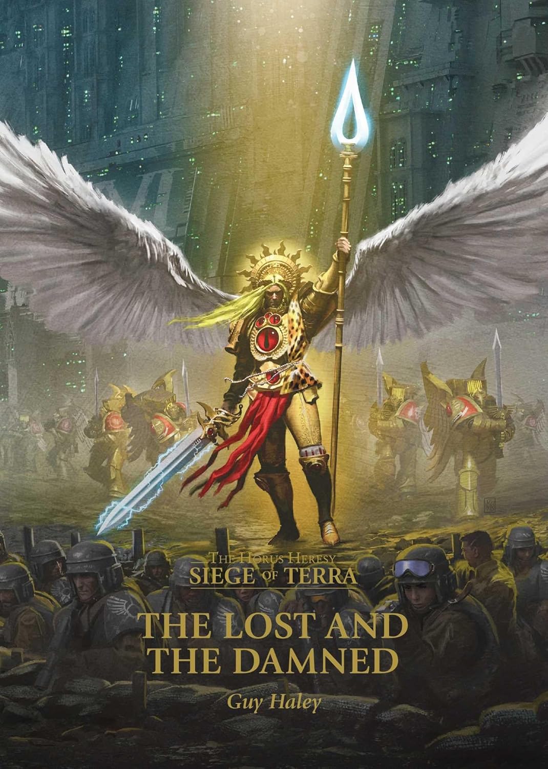 The Lost and the Damned: Volume 3 (The Horus Heresy: Siege of Terra ...