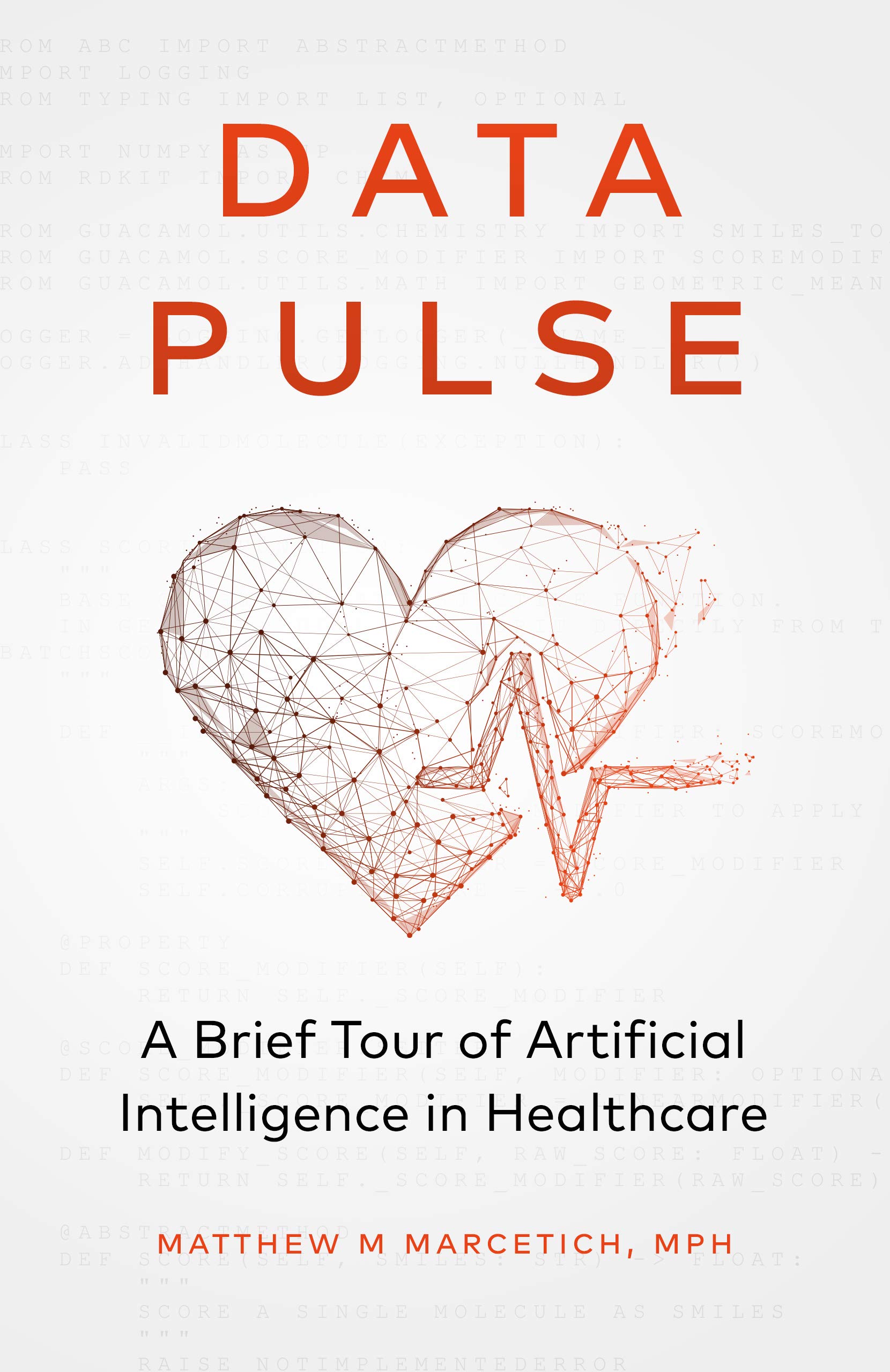Buy Data Pulse: A Brief Tour of Artificial Intelligence in care Online at desertcartINDIA