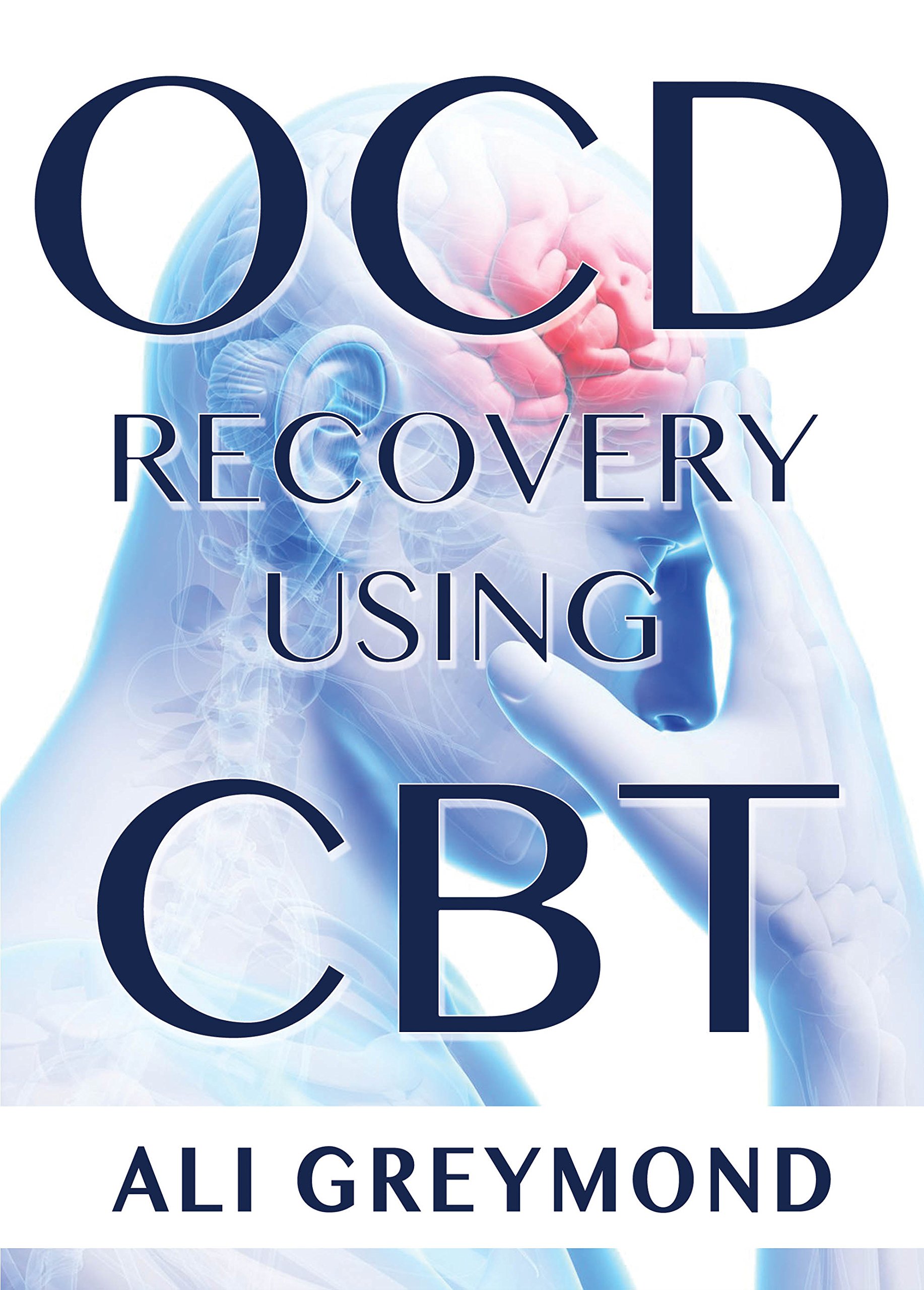 Buy OCD Recovery Using CBT: Obsessive Compulsive Disorder recovery ...