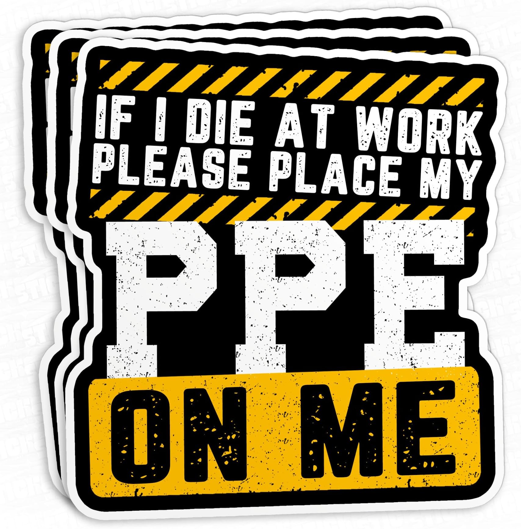 Amazon.com: Sticky Expressions | If I Die at Work Please Place My PPE ...