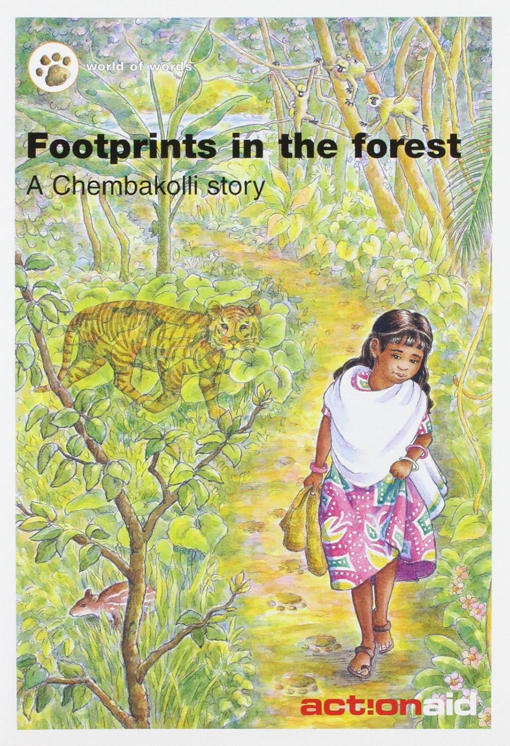 Footprints in the Forest: A Chembakelli Story (World of Words): Taahra ...