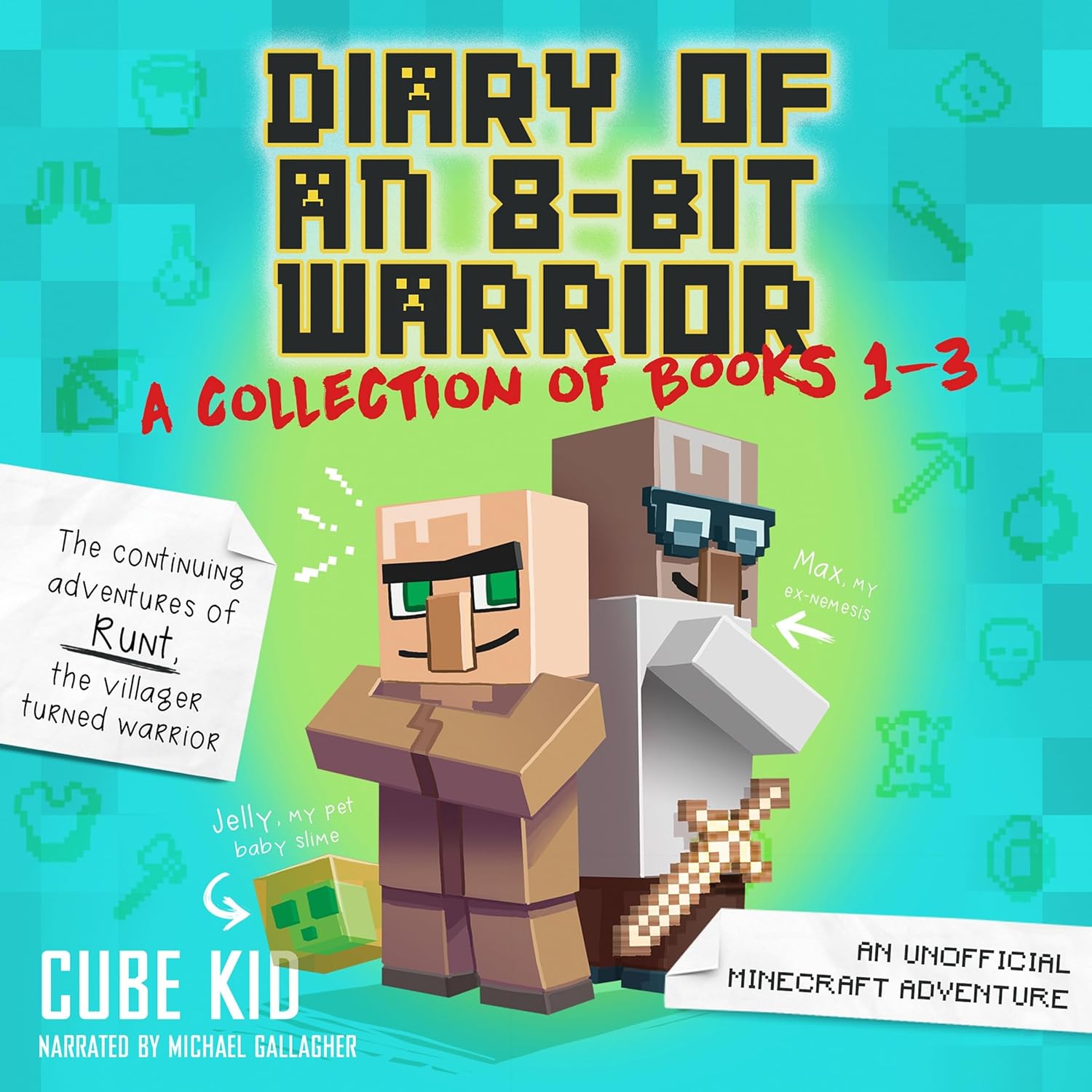 Diary of an 8-Bit Warrior Collection: Books 1-3 (Diary of an 8-Bit Warrior) (Diary of an 8-bit ...