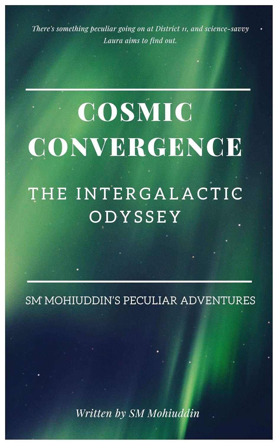 Cosmic Convergence: The Intergalactic Odyssey (Science Fiction ...