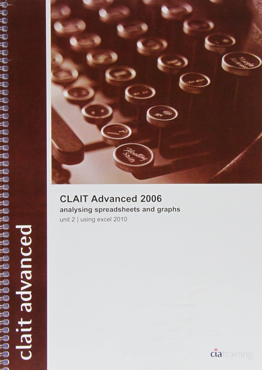 Clait Advanced 2006 Unit 2 Analysing Spreadsheets and Graphs Using ...