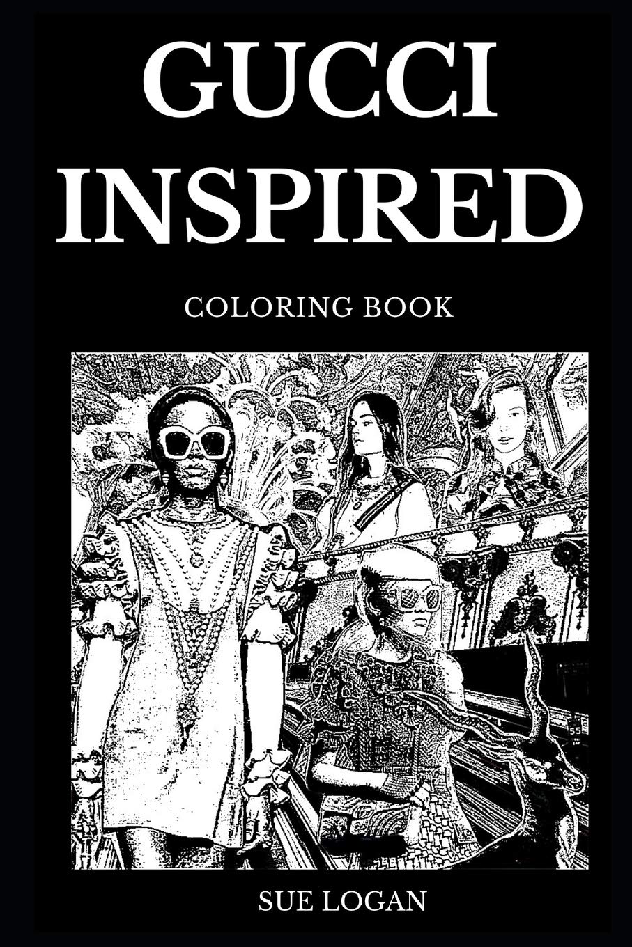 Buy Gucci Inspired Coloring Book: Famous International Fashion and ...