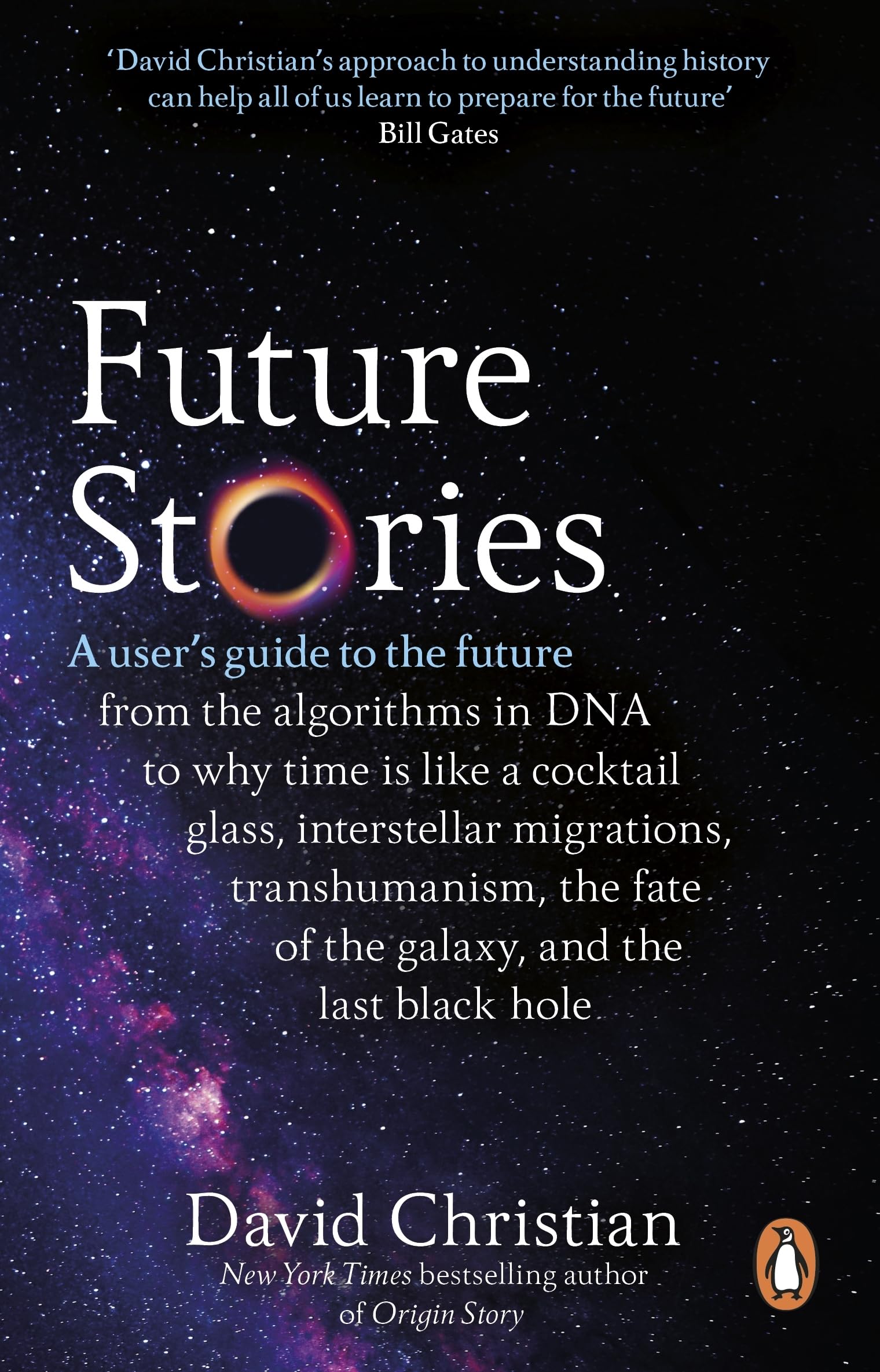 Future Stories: A user's guide to the future: David Christian ...