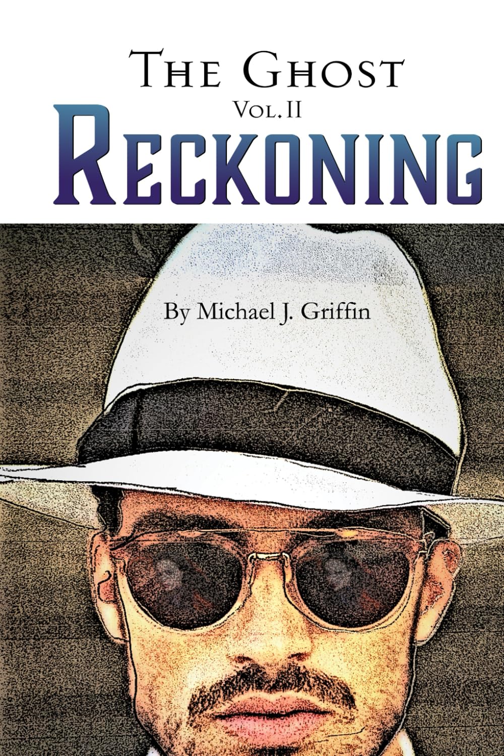 The Ghost Vol 2 Reckoning: Griffin, Michael J.: 9798866792955: Amazon ...
