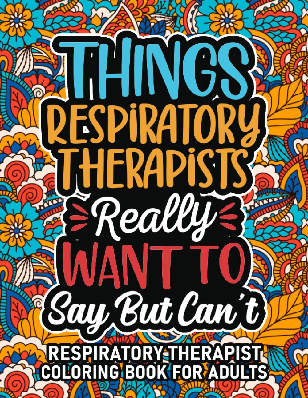 Amazon.com: Respiratory Therapist Gifts: Respiratory Therapist Coloring ...