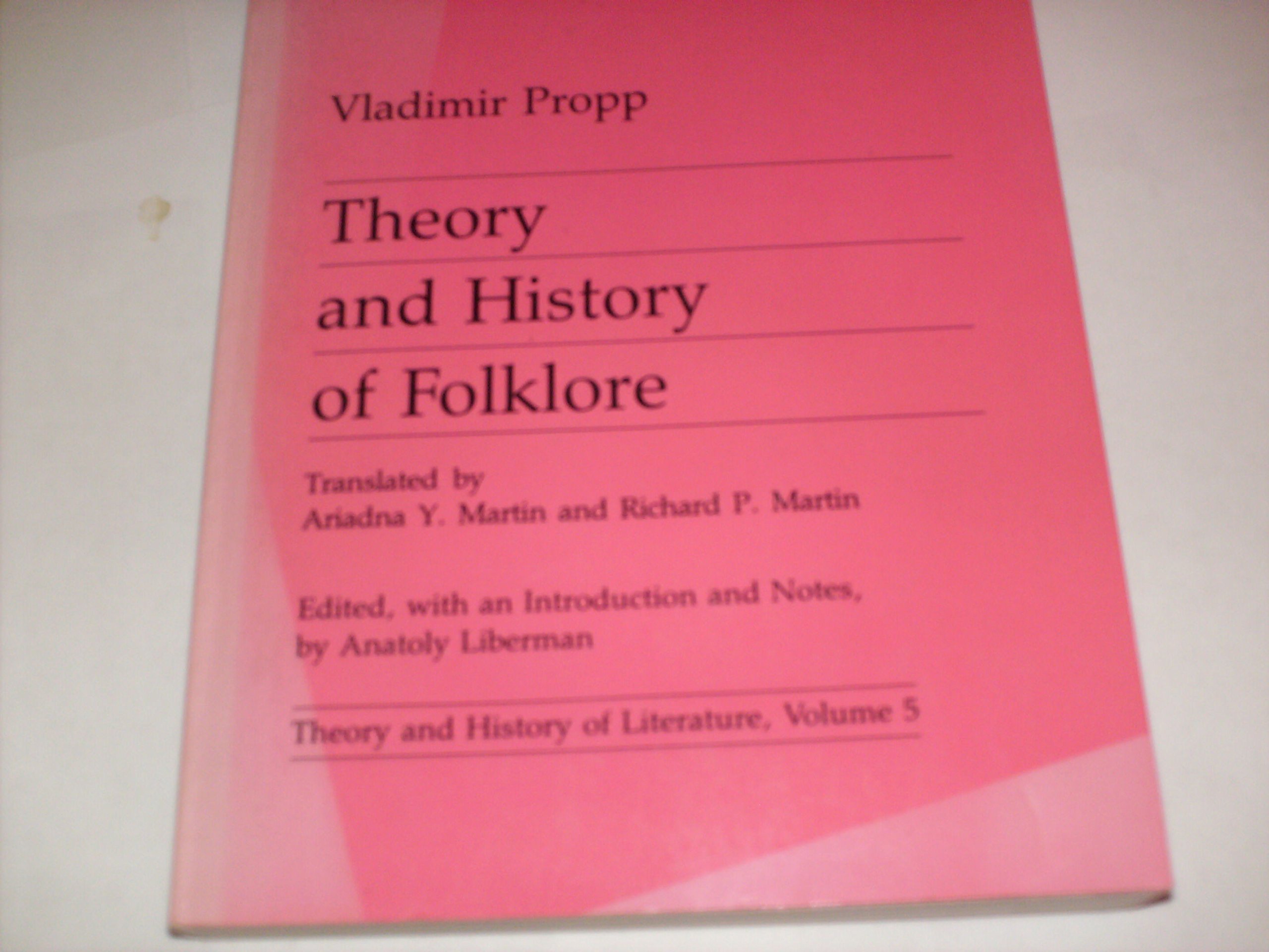 Theory and History of Folklore (Volume 5) (Theory and History of ...