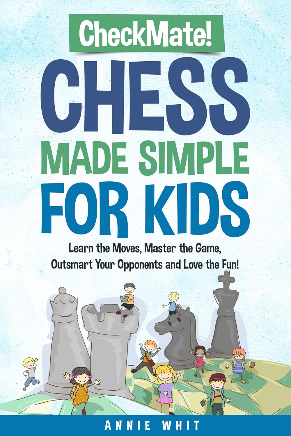 Amazon.com: Checkmate! Chess Made Simple For Kids: Learn the moves ...