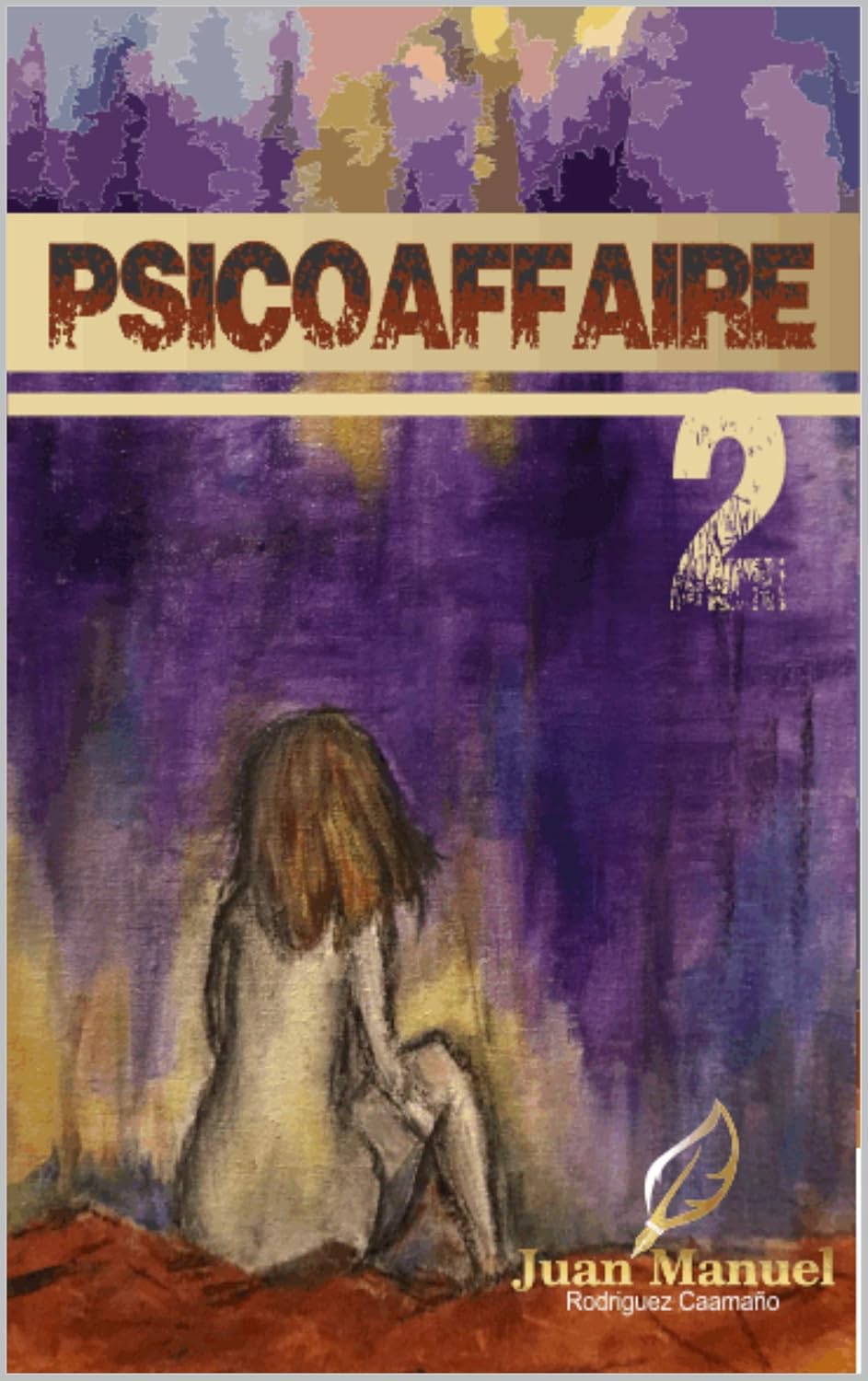 PSICOAFFAIRE 2: Después del amor y la muerte eBook : Rodríguez Caamaño, Juan Manuel: Amazon.com ...