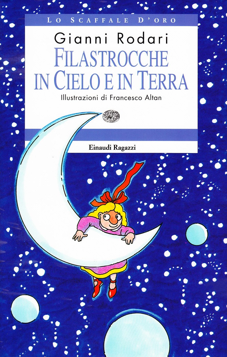 Amazon.com: Filastrocche in cielo e in terra: 9788879262538: Gianni ...