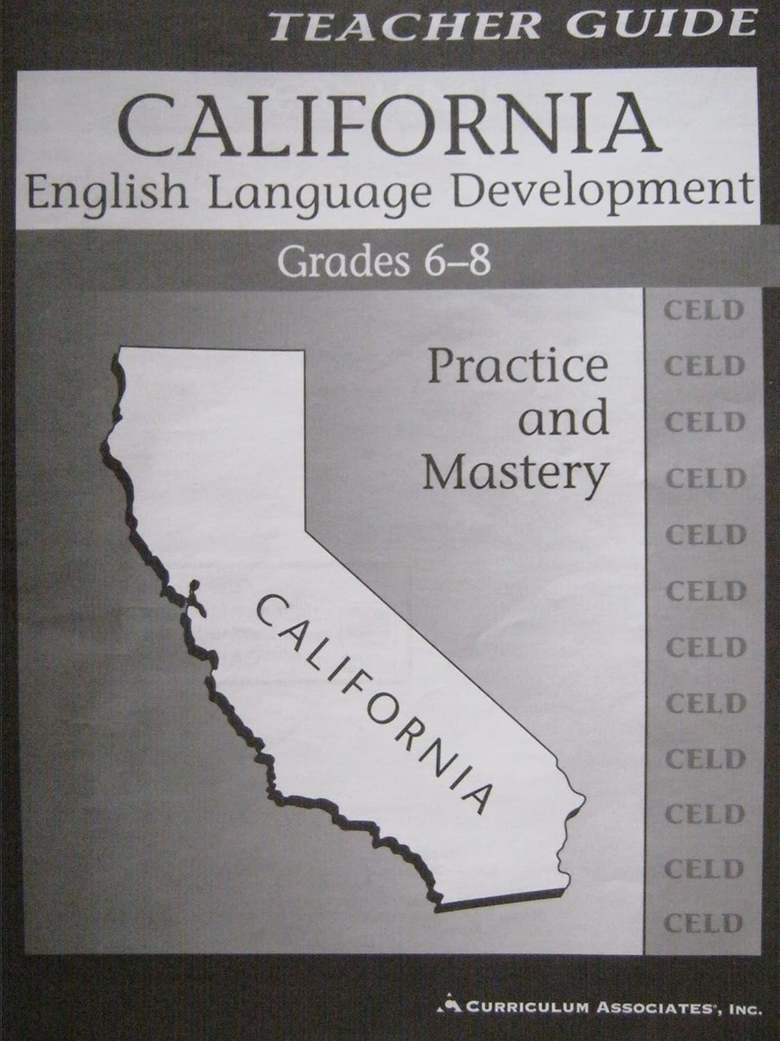 California English Language Development Grades 6-8 Practice and Mastery ...