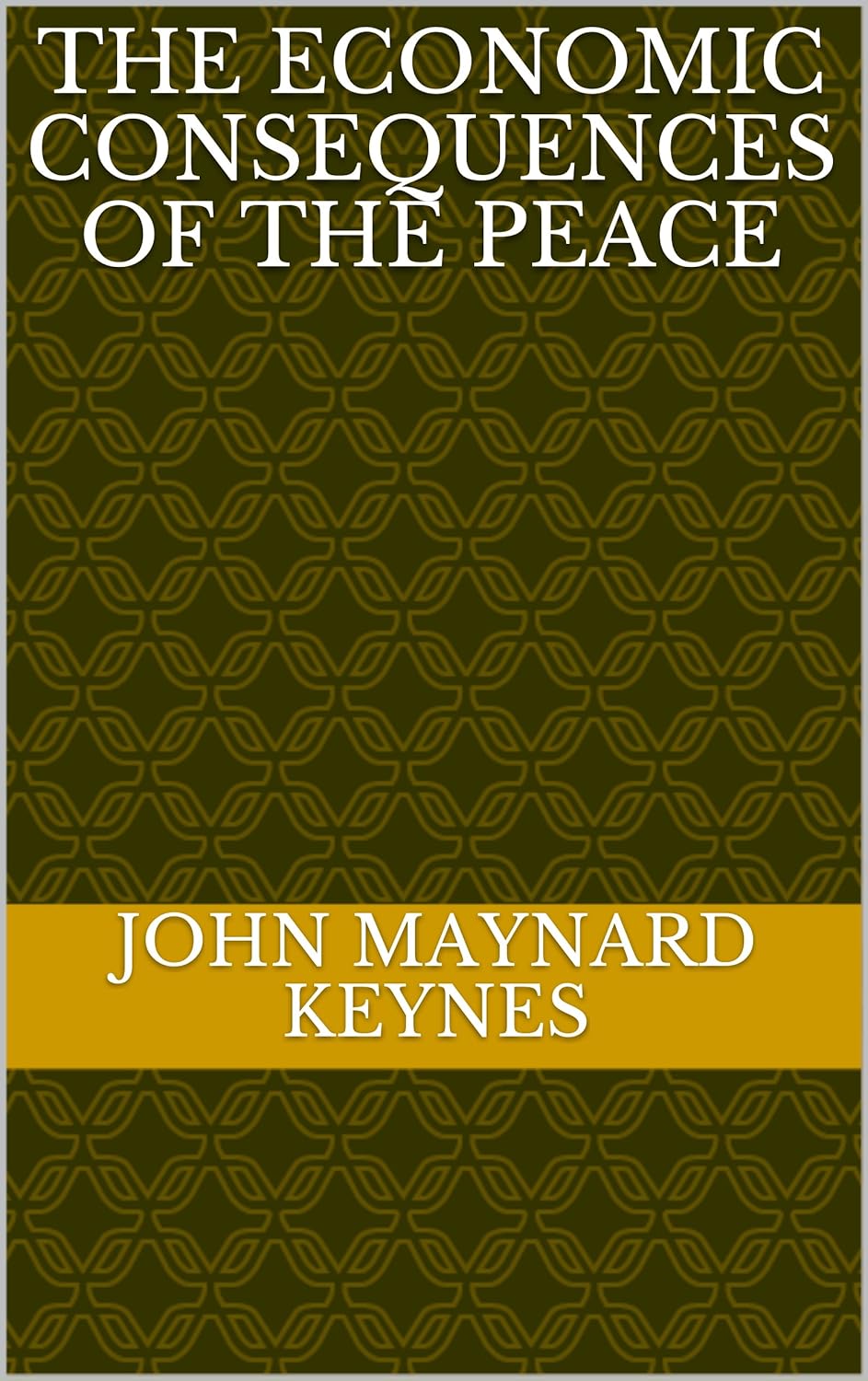 Amazon.com: The Economic Consequences of the Peace eBook : Keynes ...