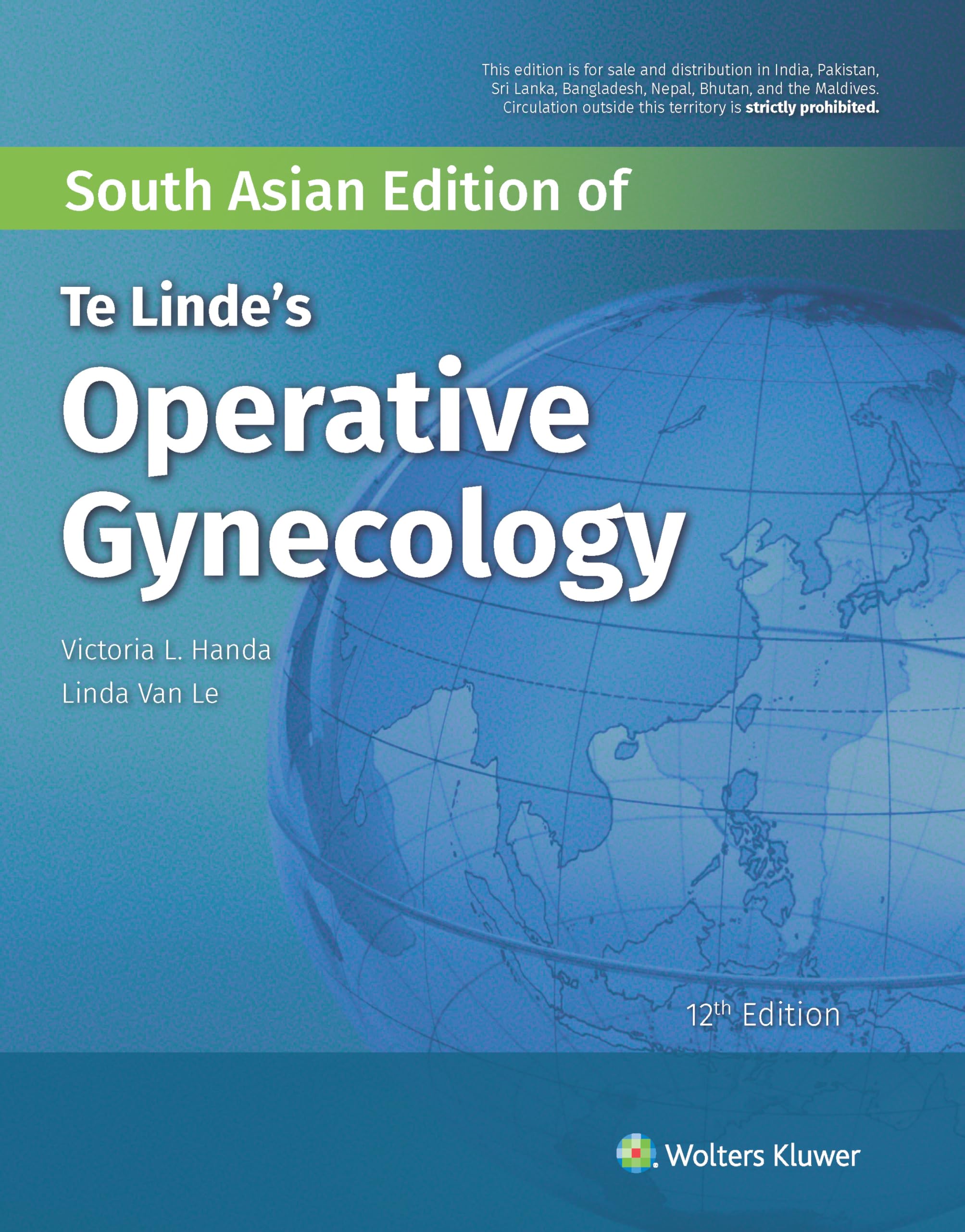 Te Linde's Operative Gynecology: Linda Van Le Victoria L Handa ...