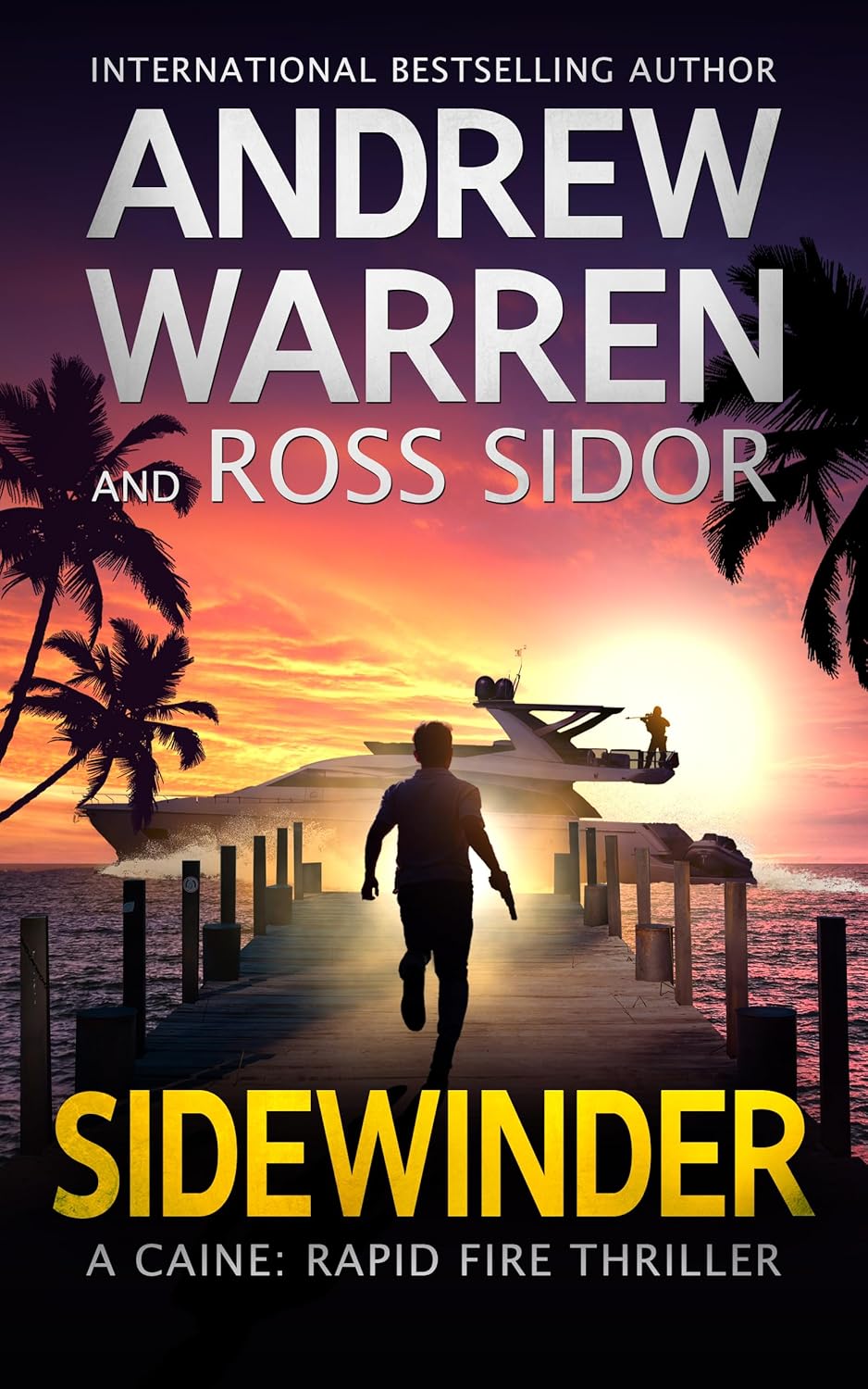 Sidewinder (Caine: Rapid Fire Book 4) - Kindle edition by Warren ...