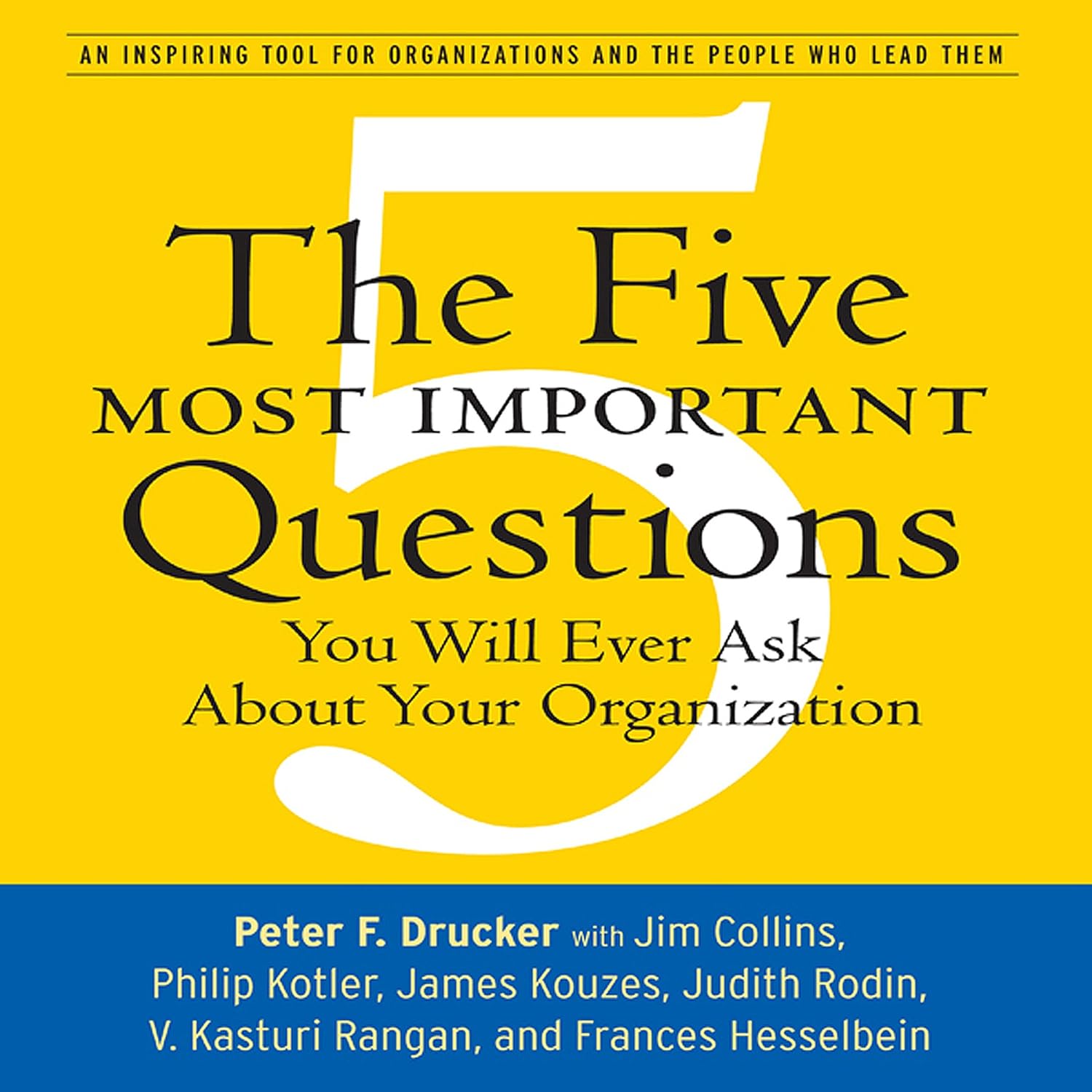 Amazon.com: The Five Most Important Questions: You Will Ever Ask About ...