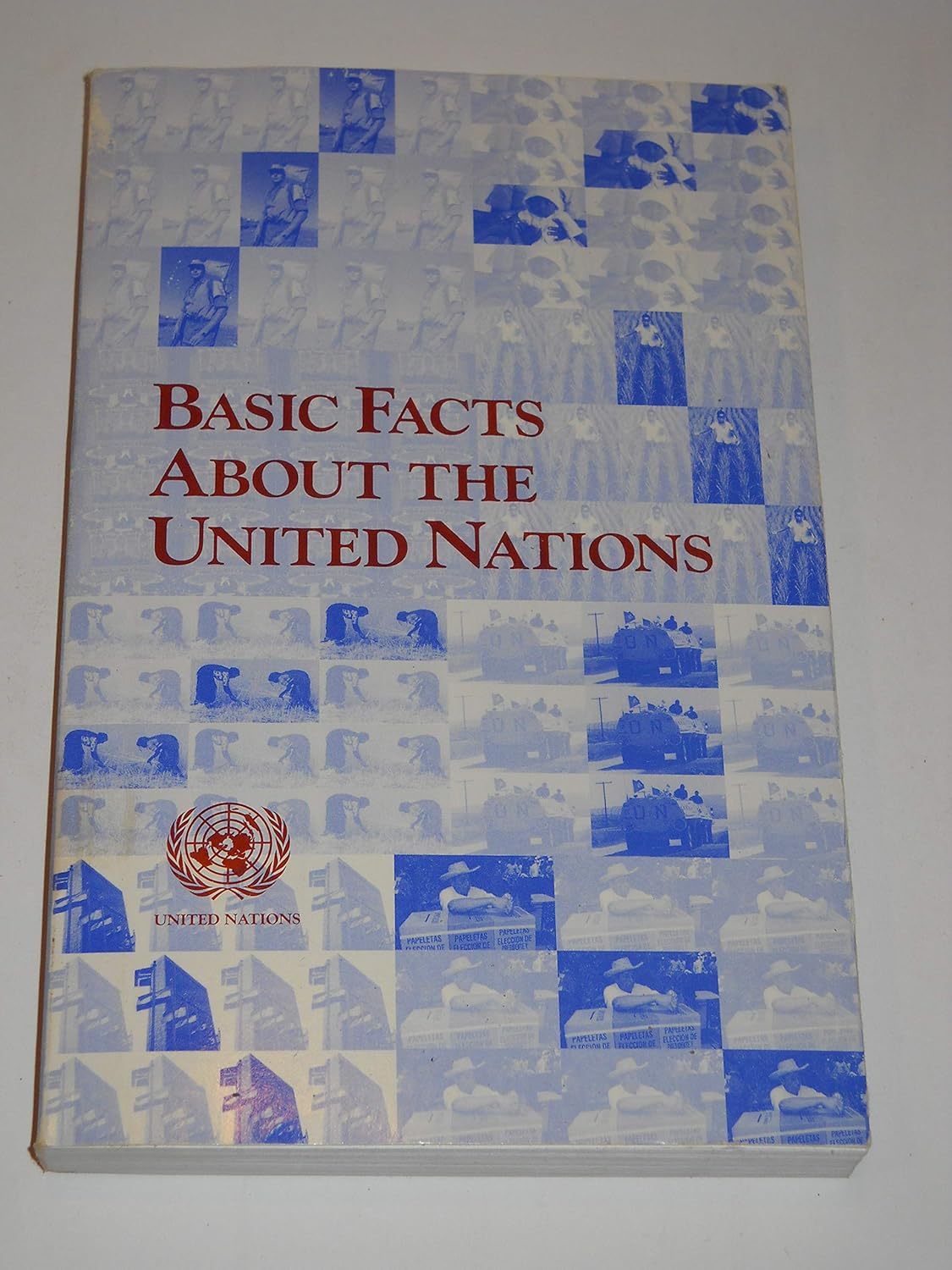 Amazon.co.jp: Basic Facts About the United Nations : United Nations: 洋書