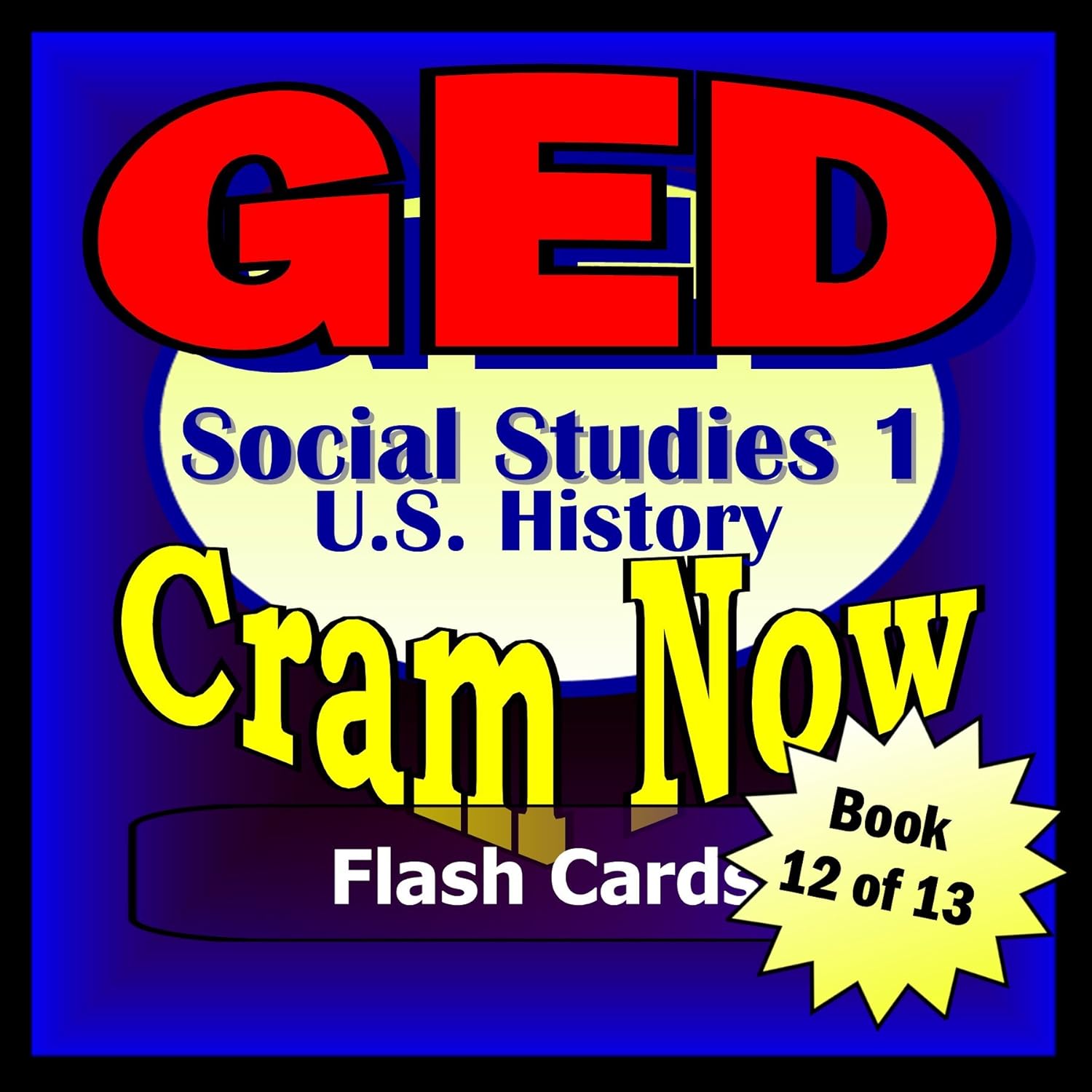 Amazon.com: GED Prep Test US HISTORY - SOCIAL STUDIES I Flash Cards ...