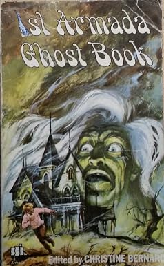 1st Armada Ghost Book: Amazon.co.uk: Bernard Christine: 9780006922223 ...
