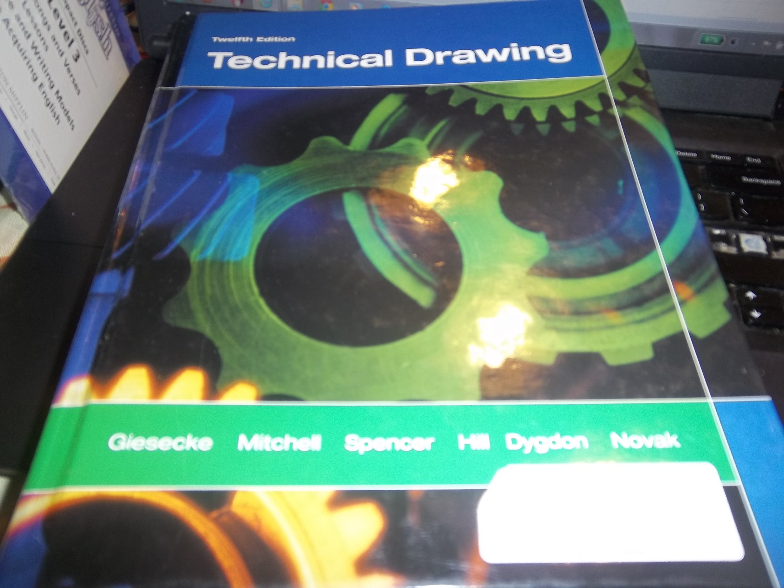 Technical Drawing School Binding: Giesecke, Frederick E.: 9780131836952 ...