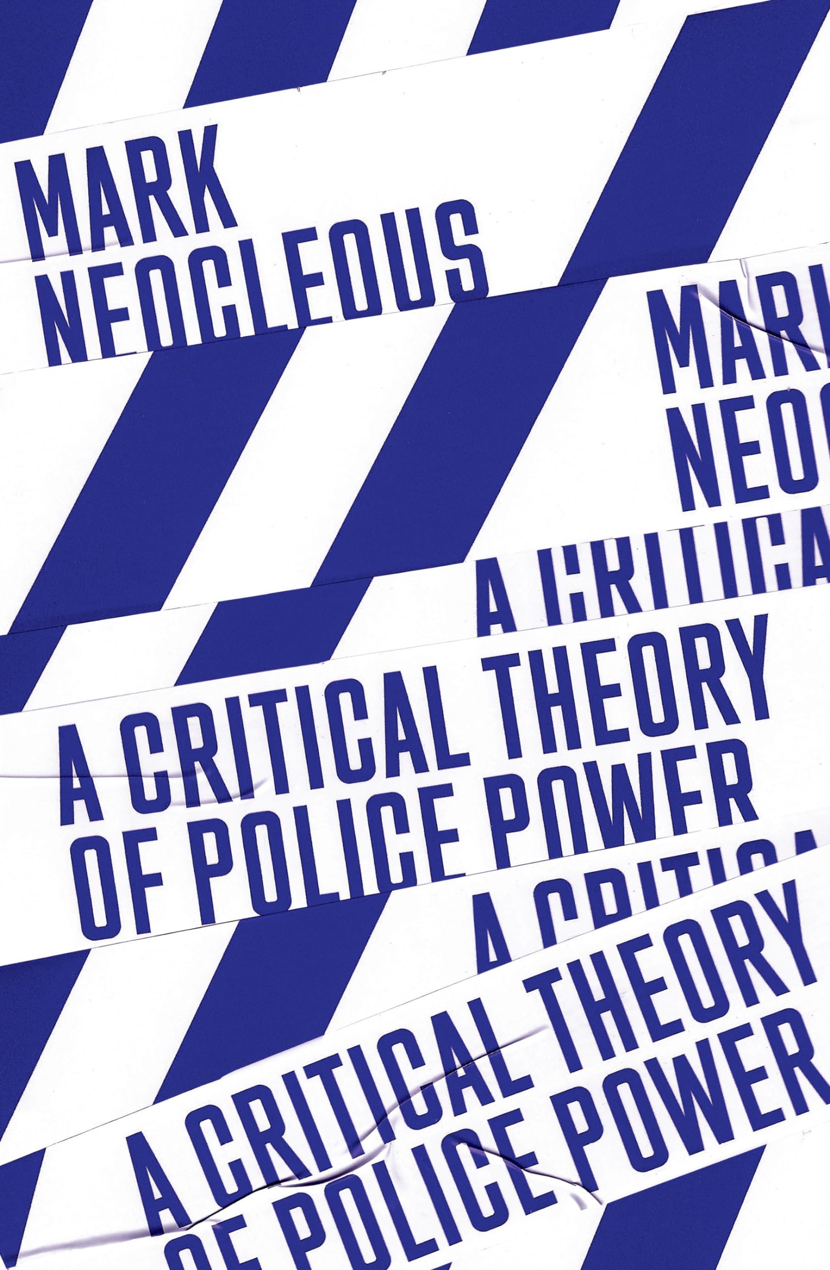Amazon | A Critical Theory of Police Power: The Fabrication of the ...